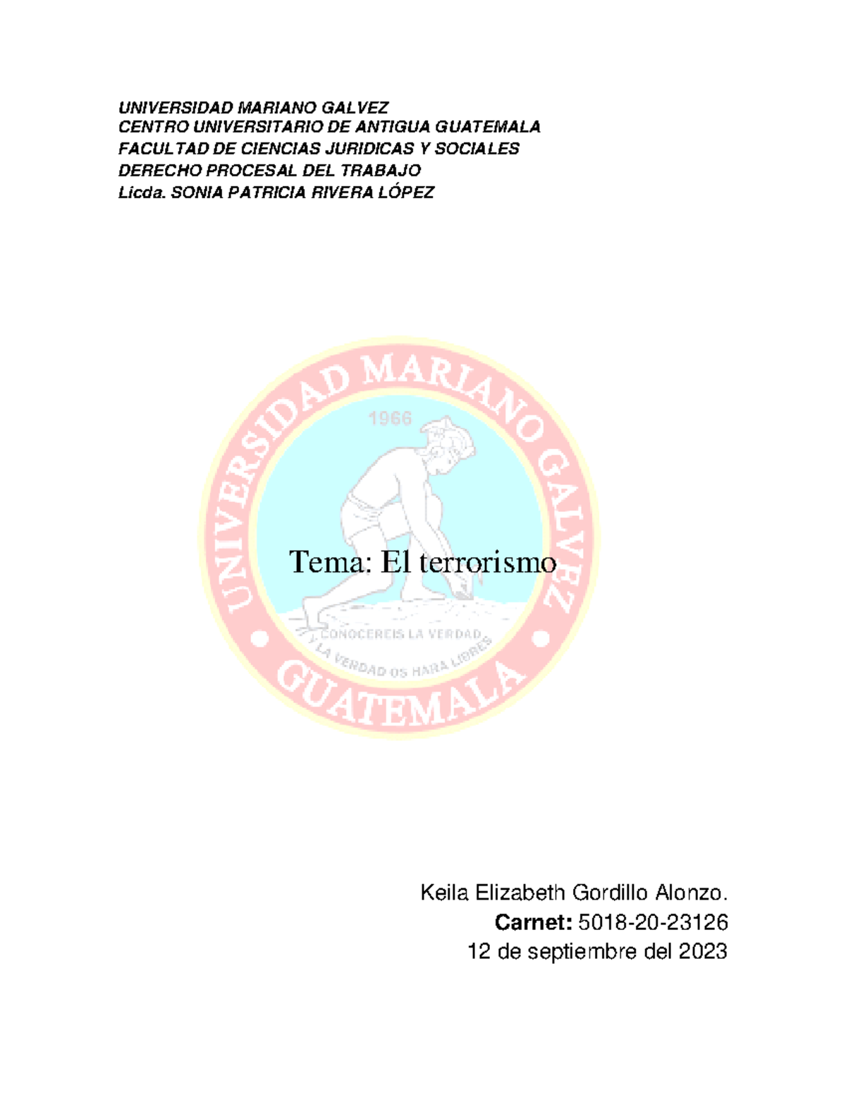 Tarea del terrorismo - adfasdf - UNIVERSIDAD MARIANO GALVEZ CENTRO ...