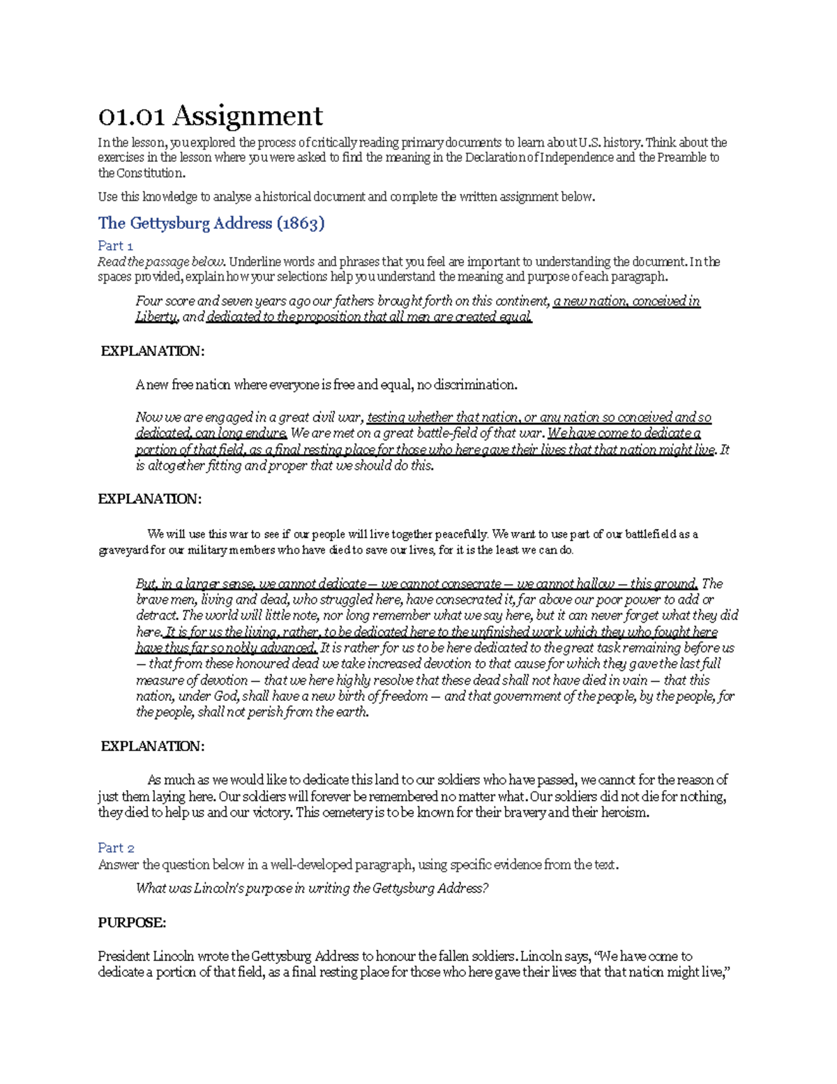 USH 1.01 assignment - 01 Assignment In the lesson, you explored the process of critically ...