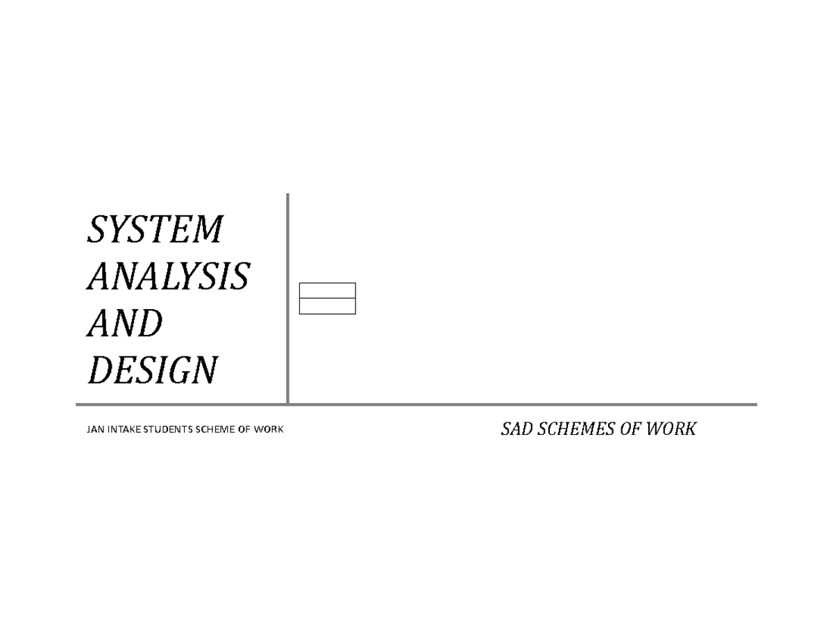 SAD - Lecture notes 10 - SYSTEM ANALYSIS AND DESIGN JAN INTAKE STUDENTS ...