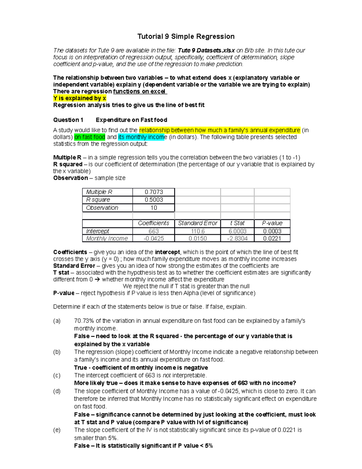 Tute 9 Simple Regression - Tutorial 9 Simple Regression The datasets for Tute 9 are available in ...