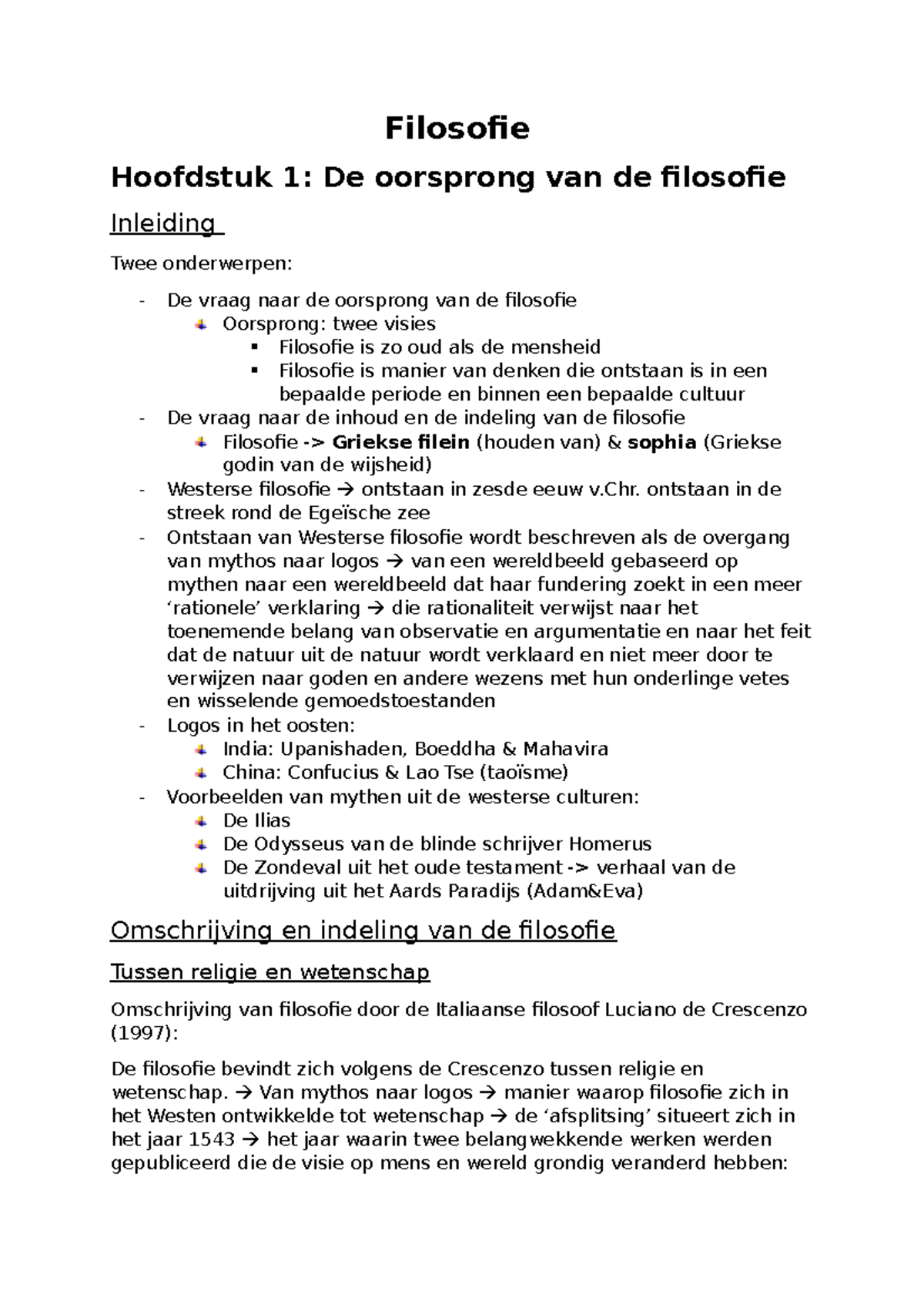 Samenvatting filosofie - Filosofie Hoofdstuk 1: De oorsprong van de filosofie Inleiding Twee ...