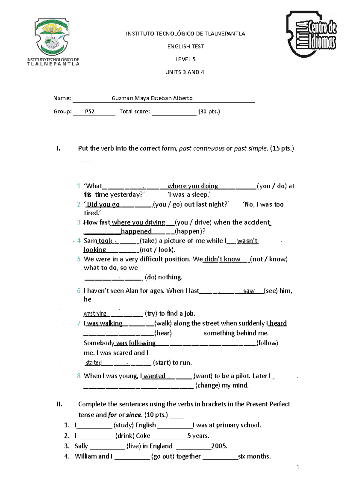Examen 2 - INSTITUTO TECNOLÓGICO DE TLALNEPANTLA ENGLISH TEST LEVEL 5 ...