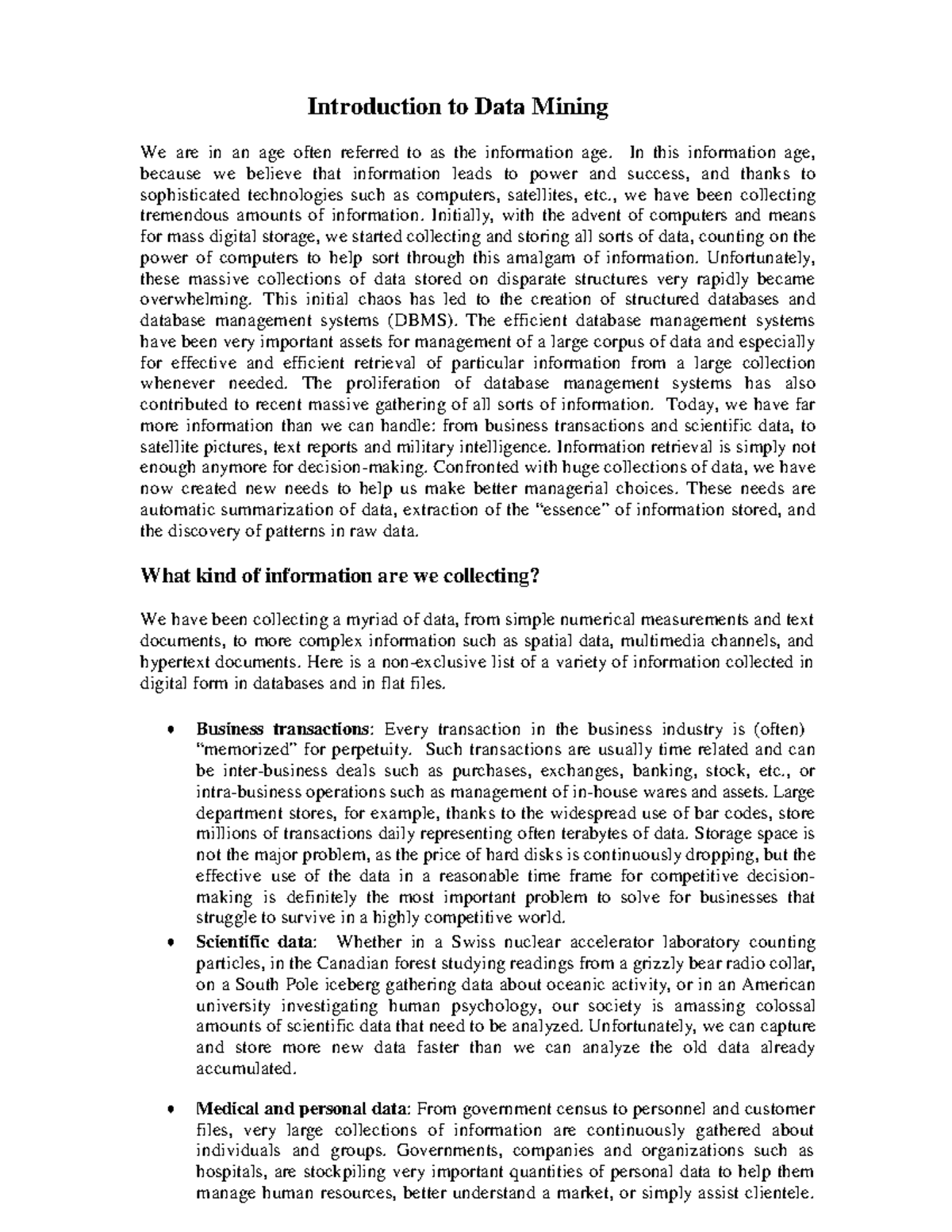 Introduction To Data Mining - In this information age, because we believe that information leads ...