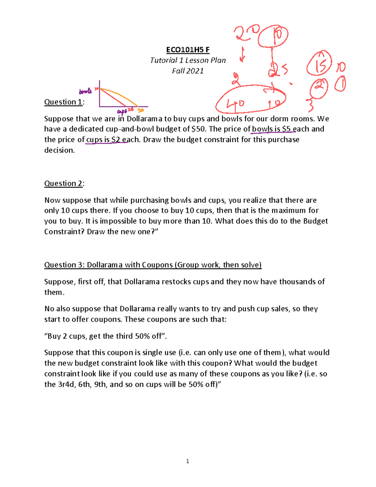 Economics Tutorial - ECO101 tutorial - ECO101H5 F Tutorial 1 Lesson Plan Fall 2021 Question 1 ...