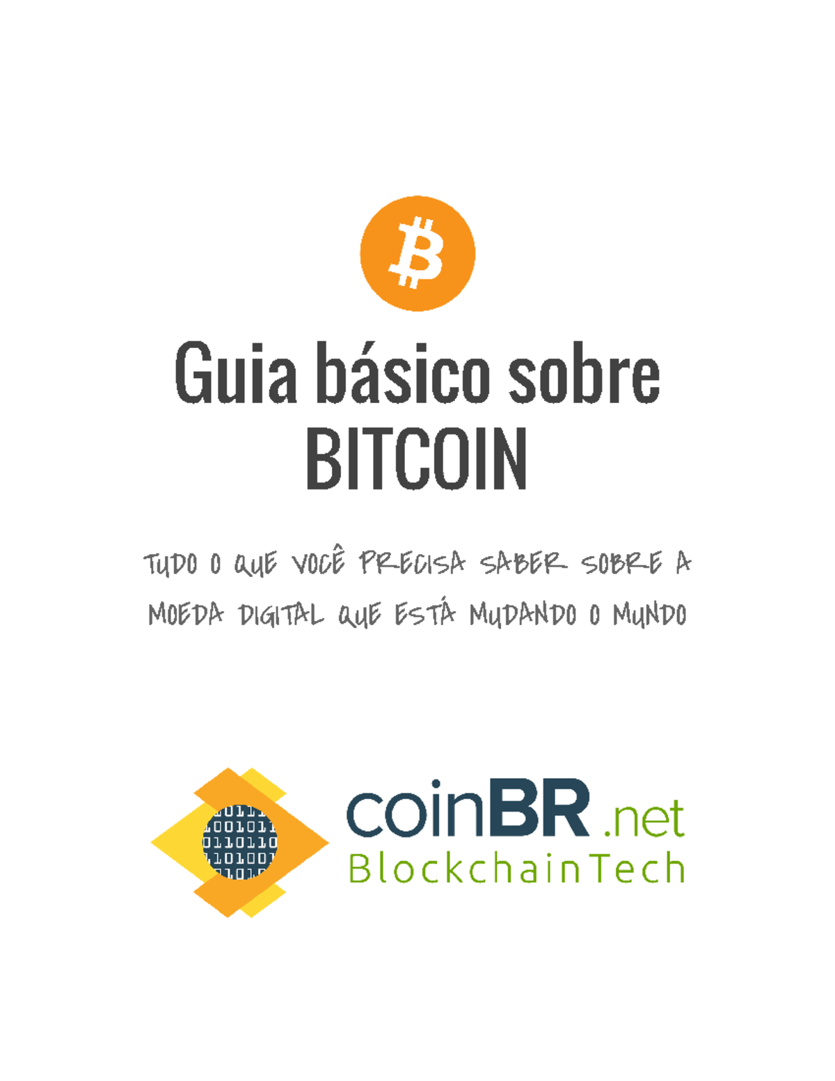 05. Guia Básico sobre Bitcoin Autor Coin BR - Guia básico sobre BITCOIN ...