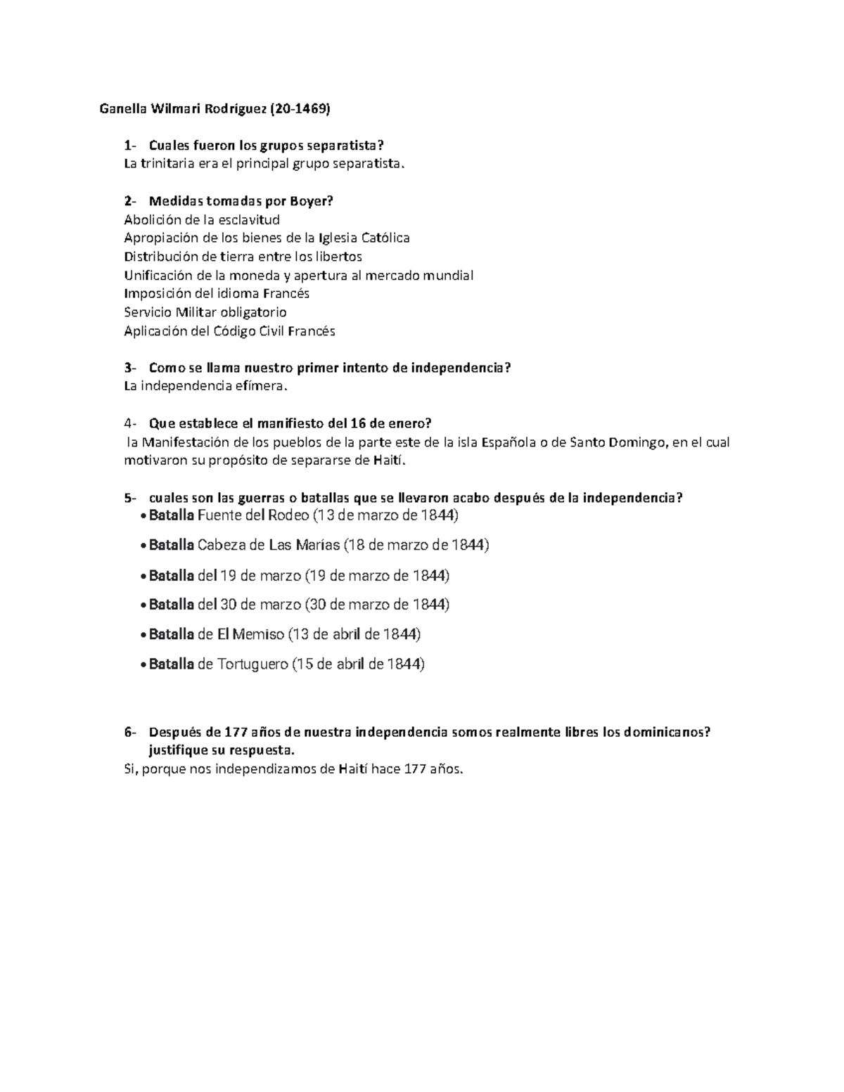 Tarea HUM 25 - Ganella Wilmari Rodríguez (20-1469) 1- Cuales fueron los ...