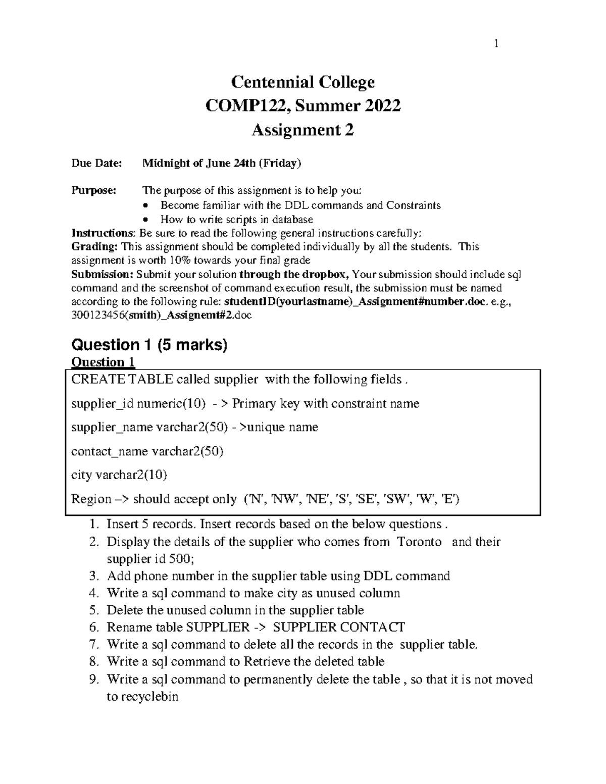 Assignment 2 Comp122 S22 - 1 Centennial College COMP122, Summer 2022 Assignment 2 Due Date ...