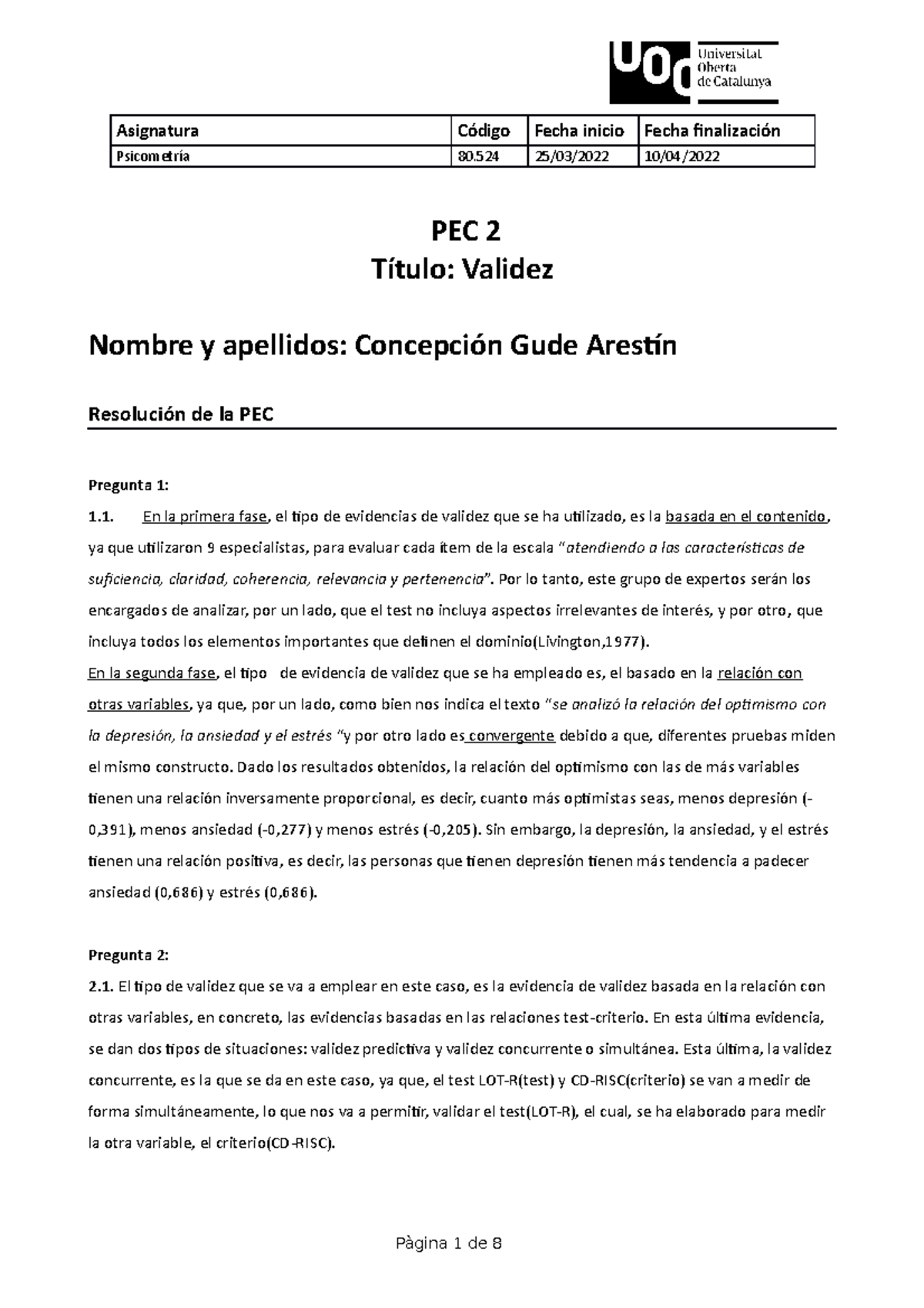 Concepción Gude Arestín.-Pec 2 - Psicometría 80 25/03/2022 10/04/ PEC 2 Título: Validez Nombre y ...