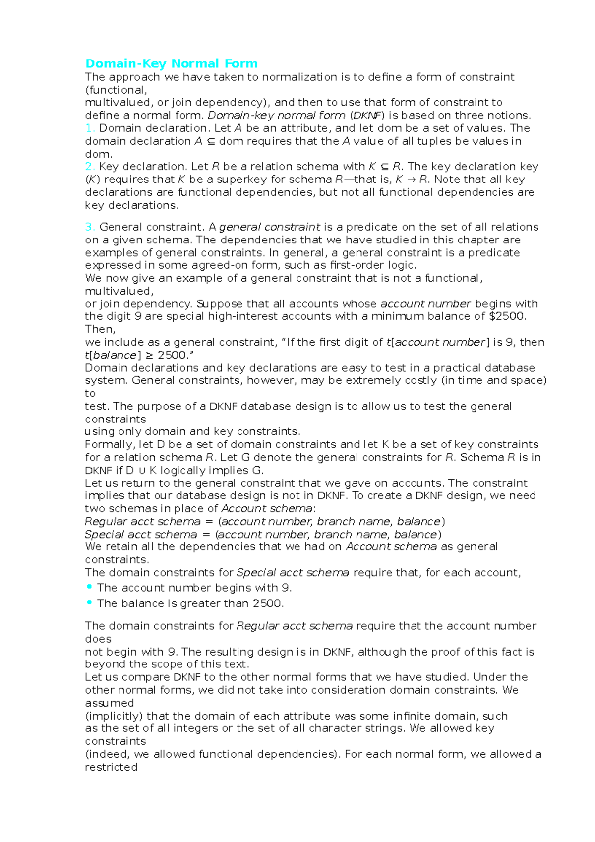 Domain-Key Normal Form - Domain-key normal form (DKNF) is based on ...