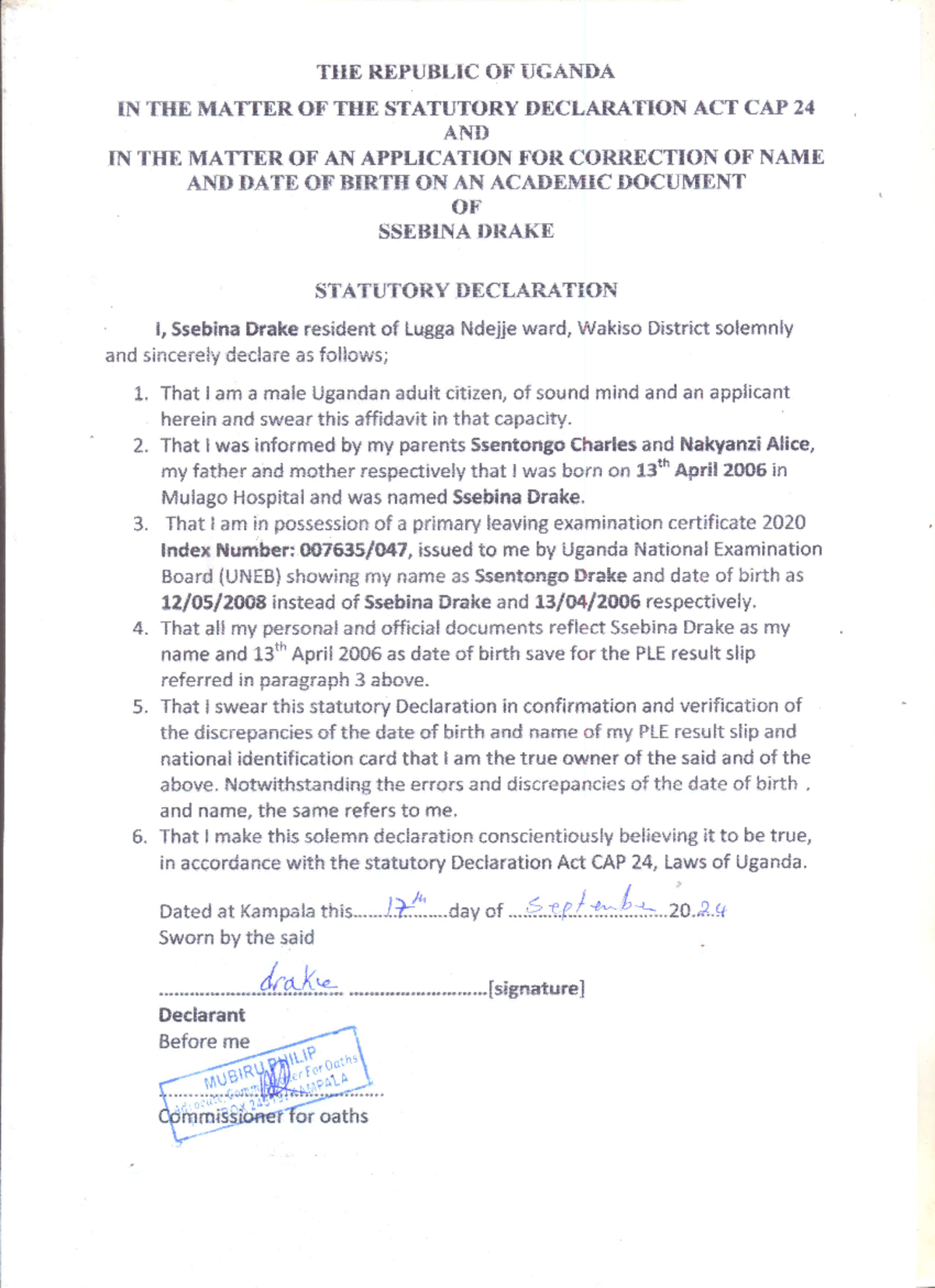 Drake sd - correction of parentage - THE REPUBLIC OF UGANDA IN THE MATTER OF THE STATUTORY - Studocu