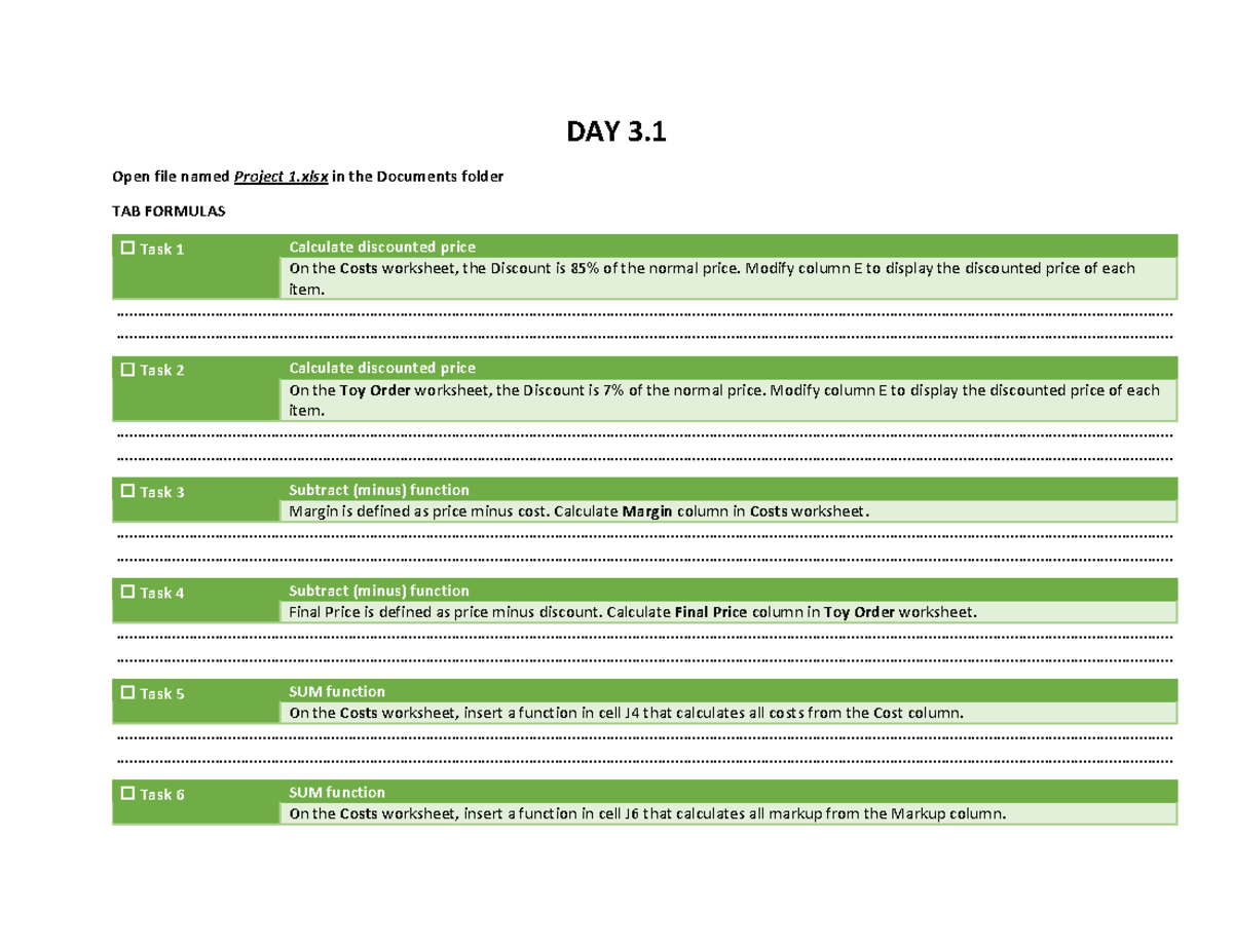 DAY 3 - cxcxsdf - DAY 3. Open file named Project 1 in the Documents ...