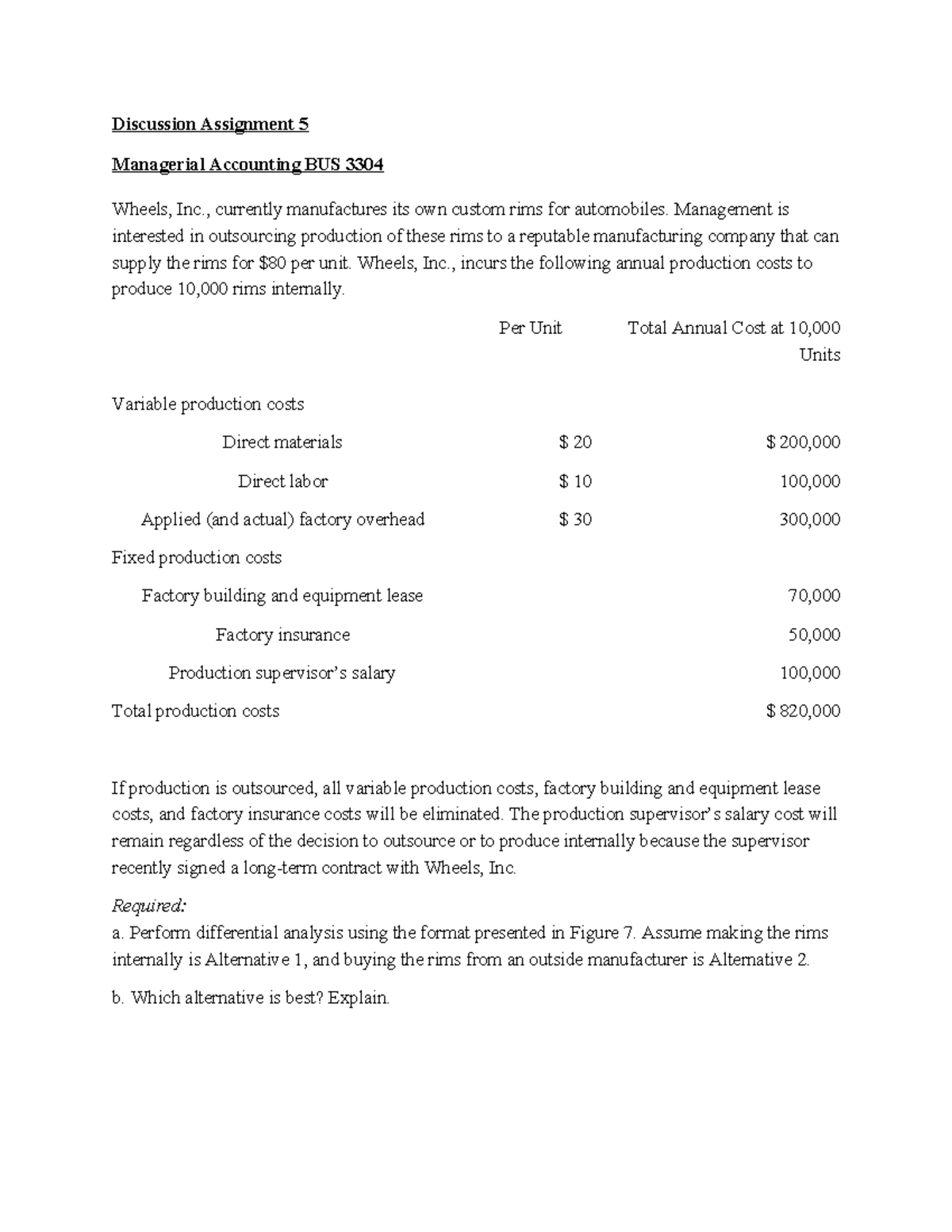 Discussion Assignment 5 bus 3304 - Discussion Assignment 5 Managerial Accounting BUS 3304 Wheels ...