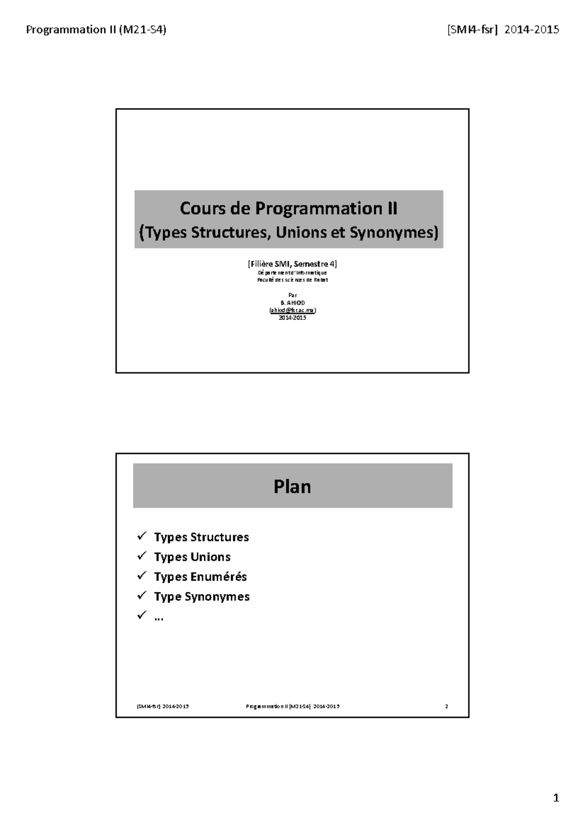 2 Types Structures Programmation II SMI S4 2x2 - Cours de Programmation II (Types Structures ...