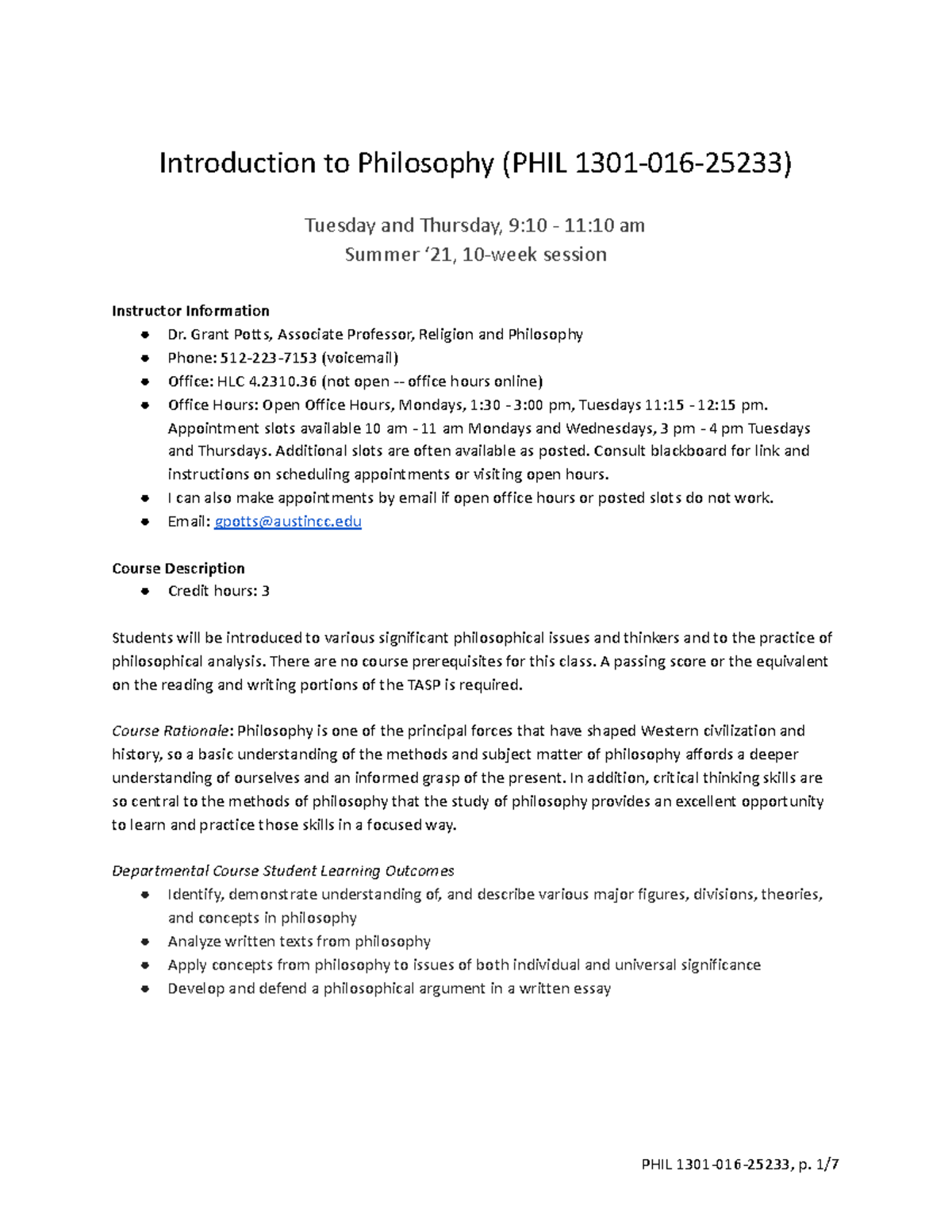 PHIL 1301 Syllabus - Introduction to Philosophy (PHIL 1301-016-25233) Tuesday and Thursday, 9:10 ...