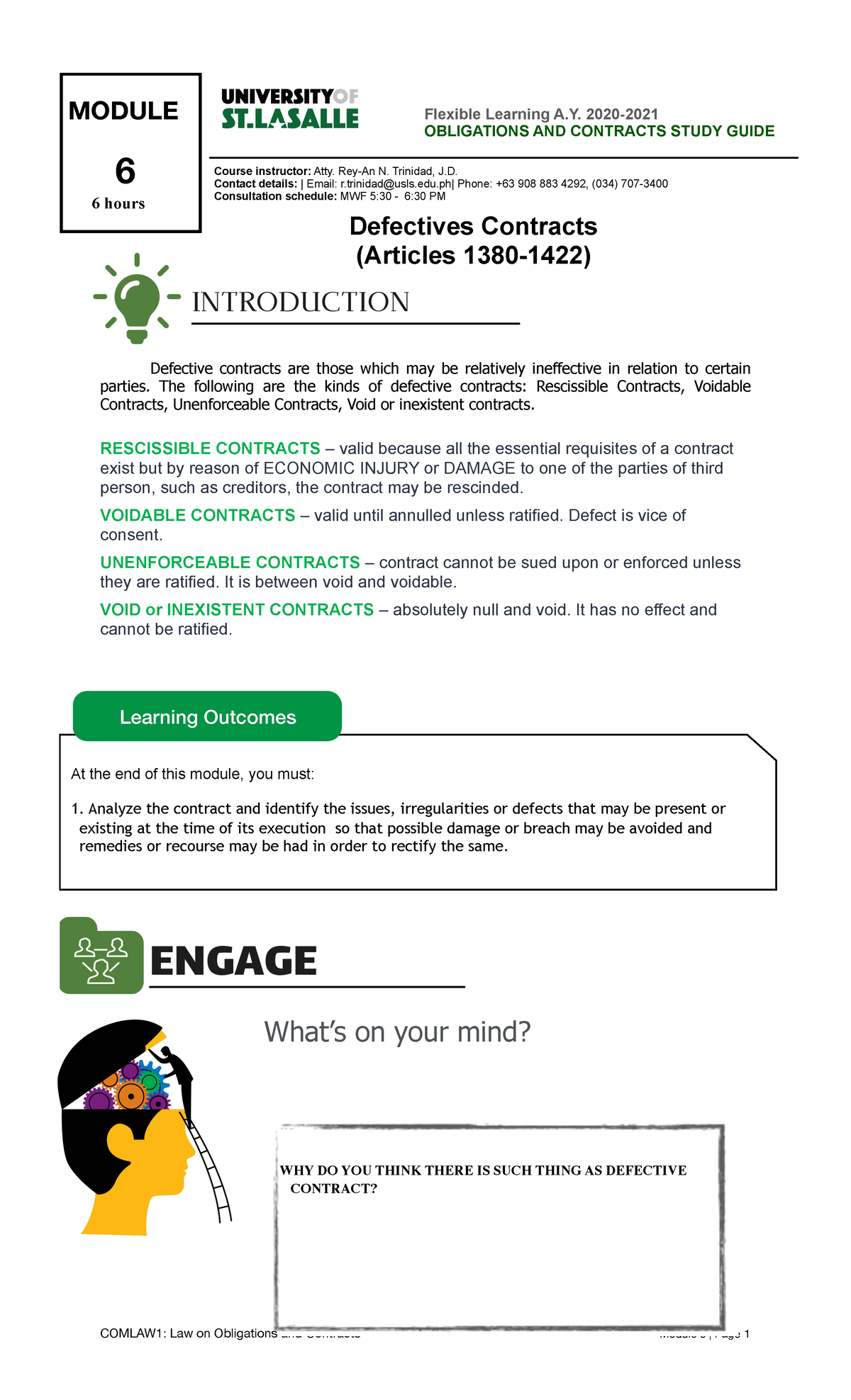 Module 6 Defective Contracts - Defective contracts are those which may be relatively ineffective ...