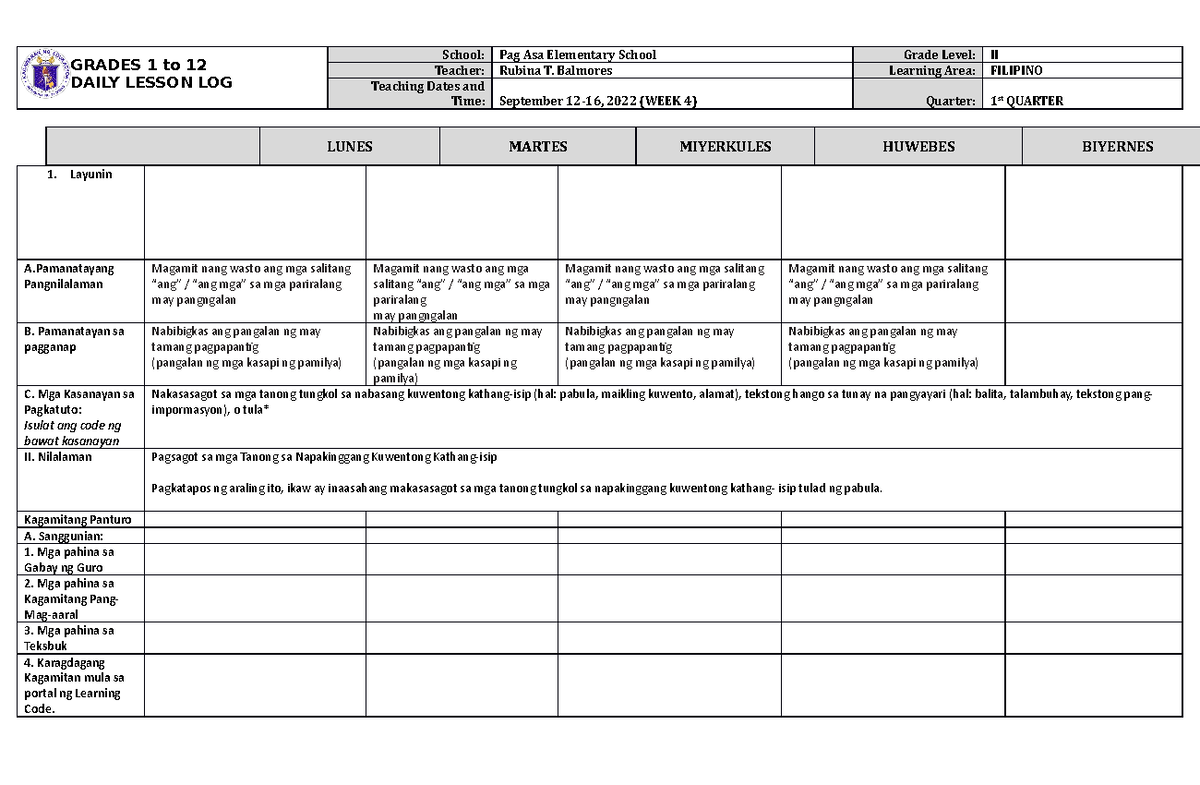 DLL Filipino-2 Q1 W4 - GRADES 1 to 12 DAILY LESSON LOG School: Pag Asa ...
