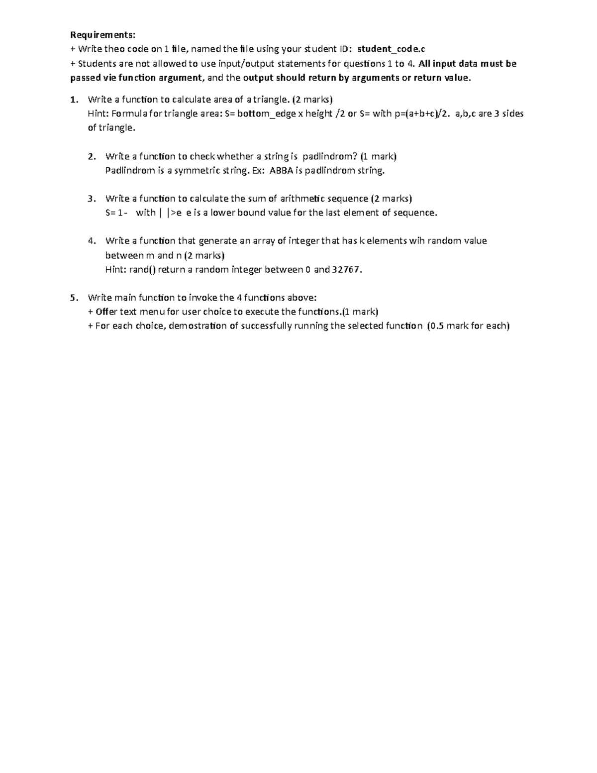 Requirements - ahahaha - Requirements: Write theo code on 1 file, named ...