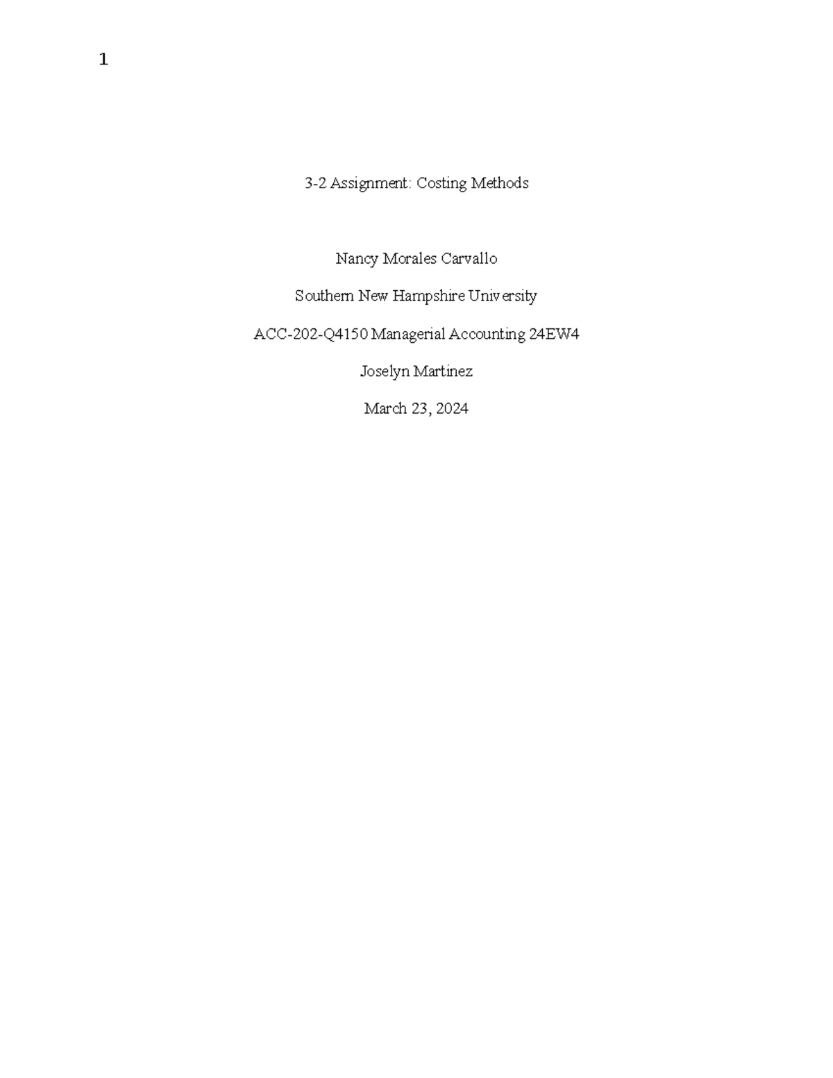 3-2 Assignment- Costing Methods - 3-2 Assignment: Costing Methods Nancy ...
