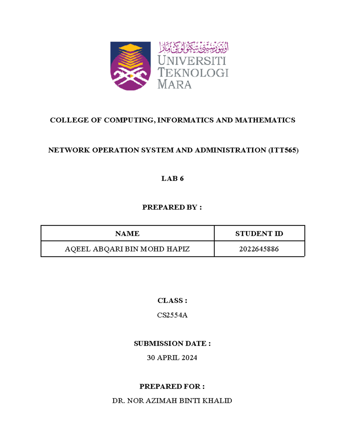 LAB 6 2022645886 ITT565 - Digital Electronics - COLLEGE OF COMPUTING, INFORMATICS AND ...