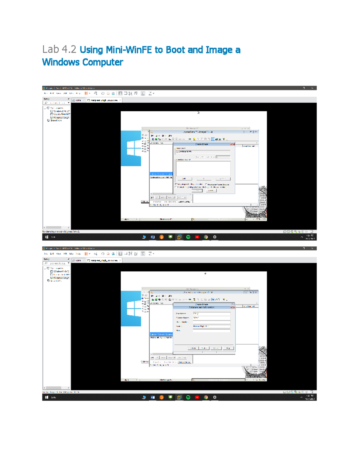 Lab4 - lab 4 of computer forensic - Lab 4 Using Mini-WinFE to Boot and Image a Windows Computer ...