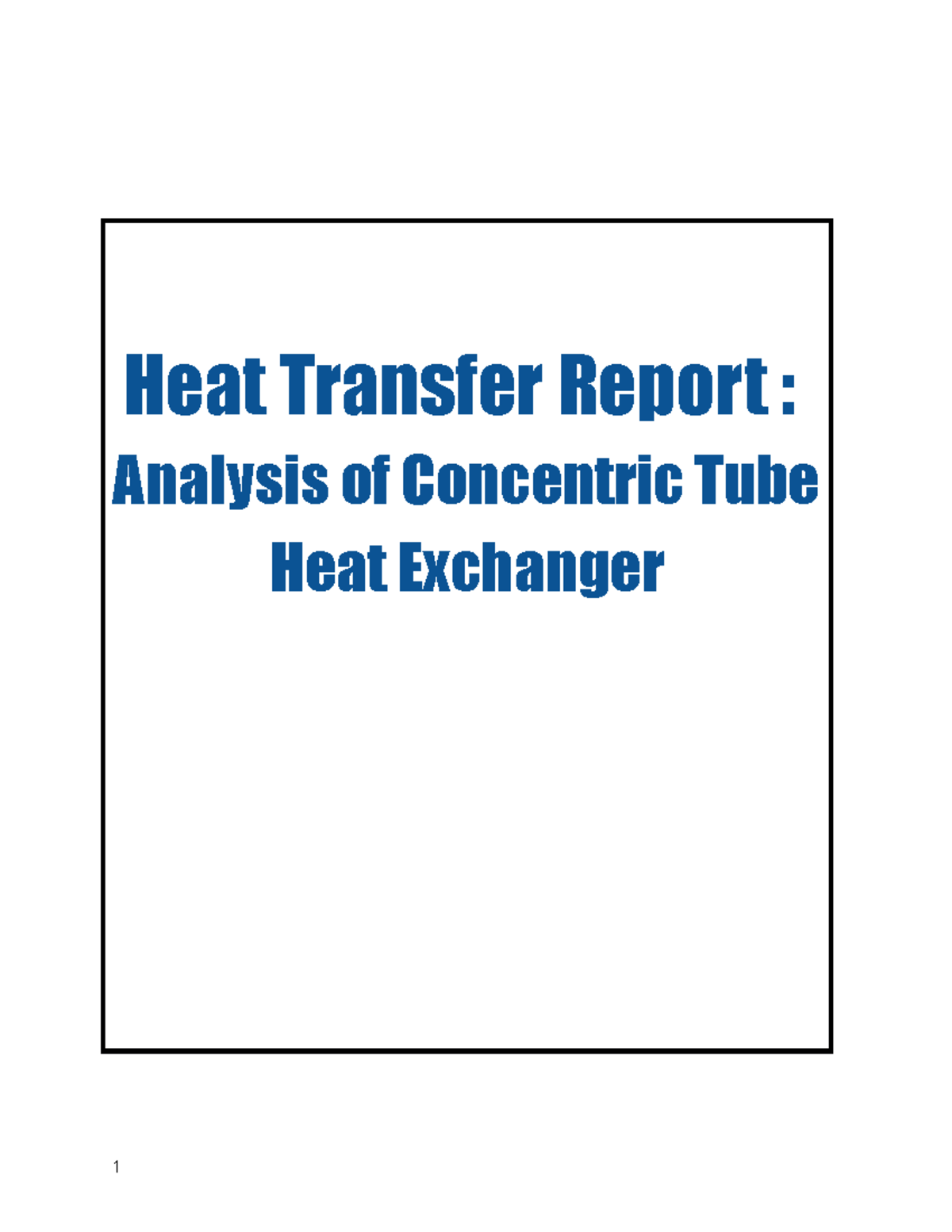 Heat Transfer Report - 4 Thermo-physical properties of hot and cold ...