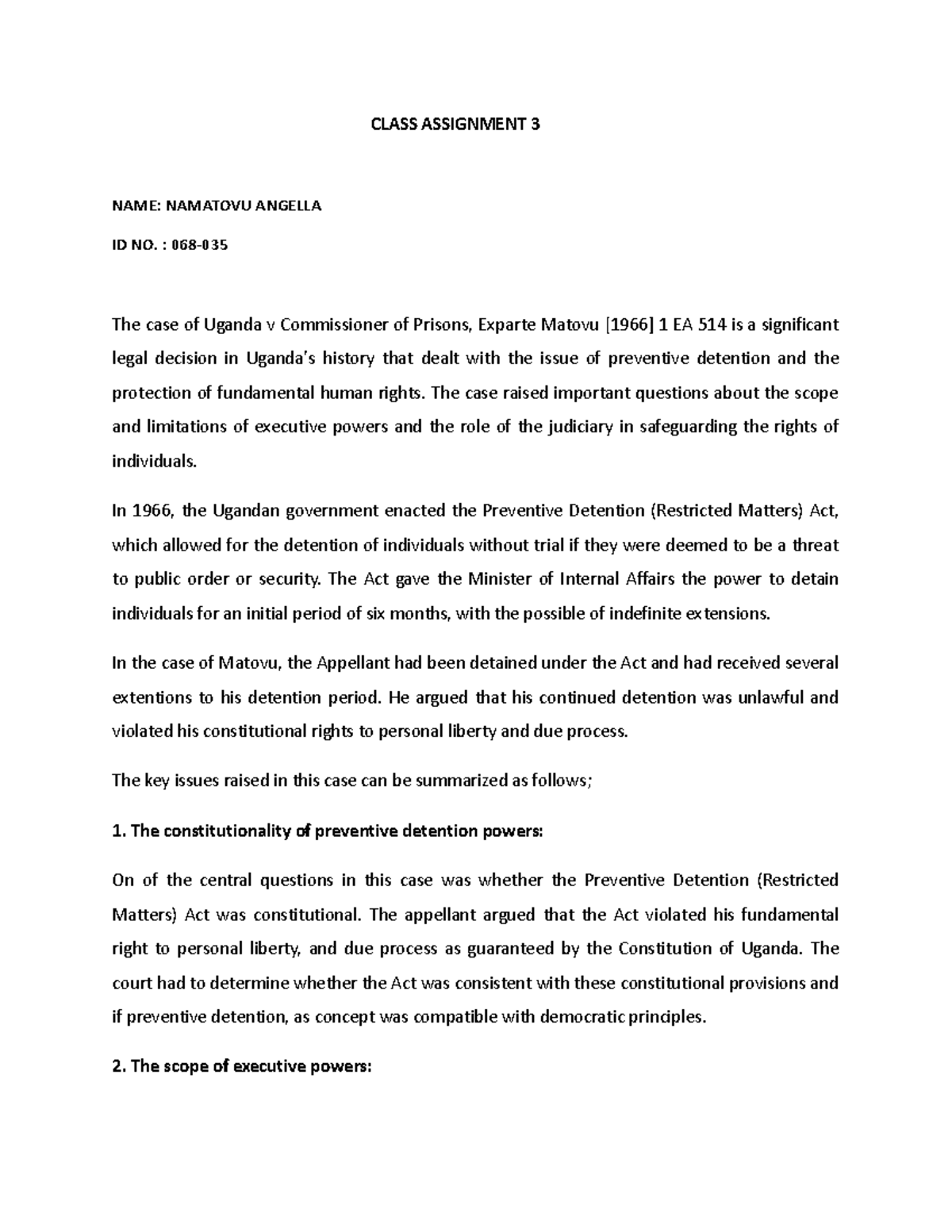 Classassignmen 3 - read - CLASS ASSIGNMENT 3 NAME: NAMATOVU ANGELLA ID NO. : 068- The case of ...