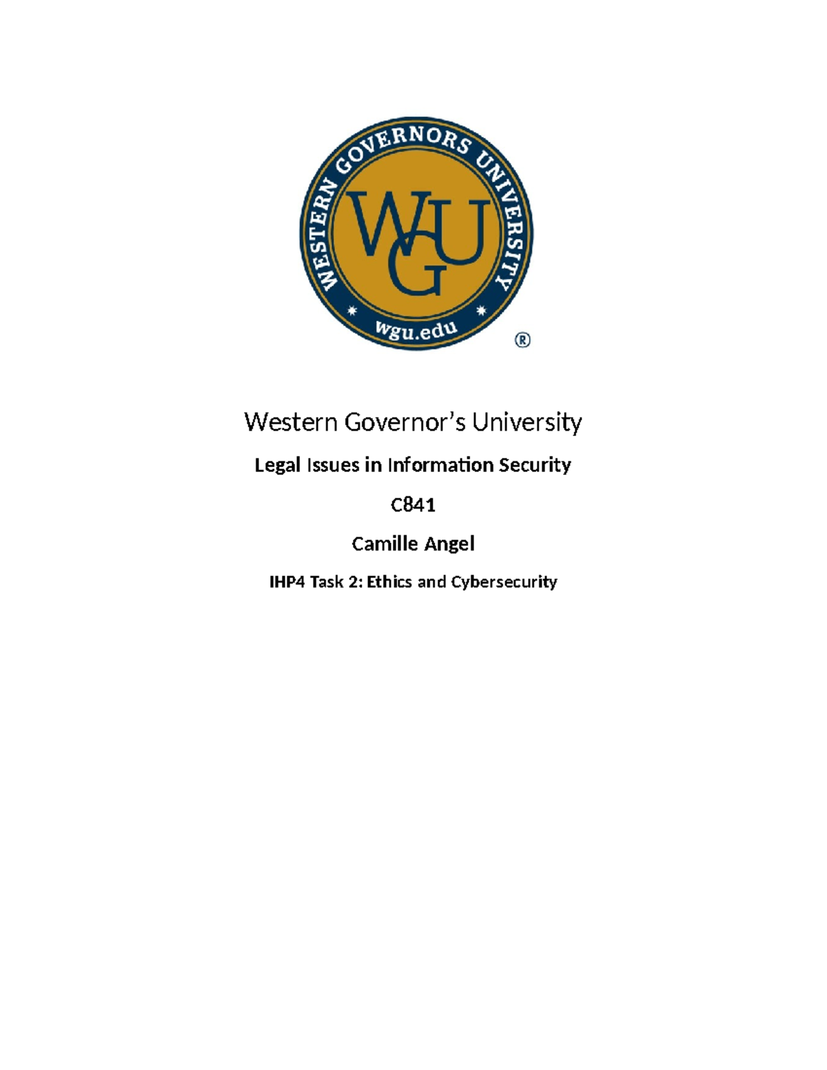 C841 Task 2 Template (IHP4) - Western Governor’s University Legal ...