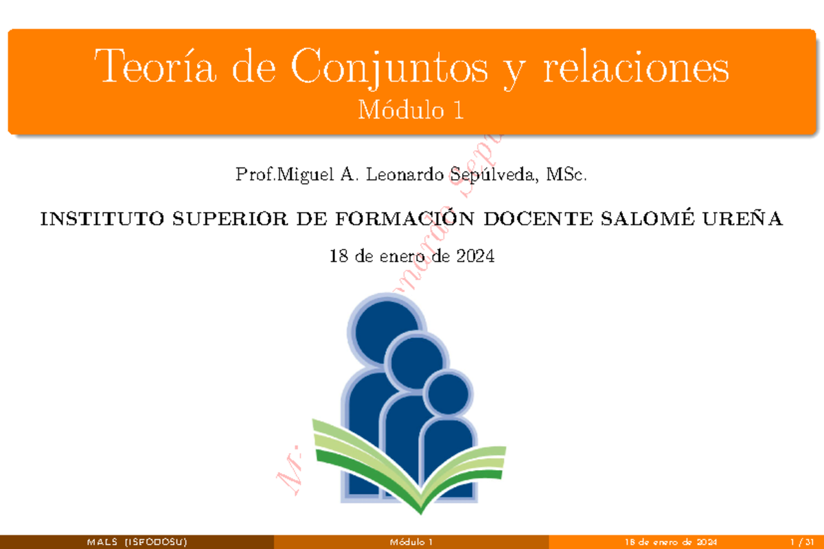 Semana 1 - Resumen Logica matematica - Miguel A. Leonardo ...