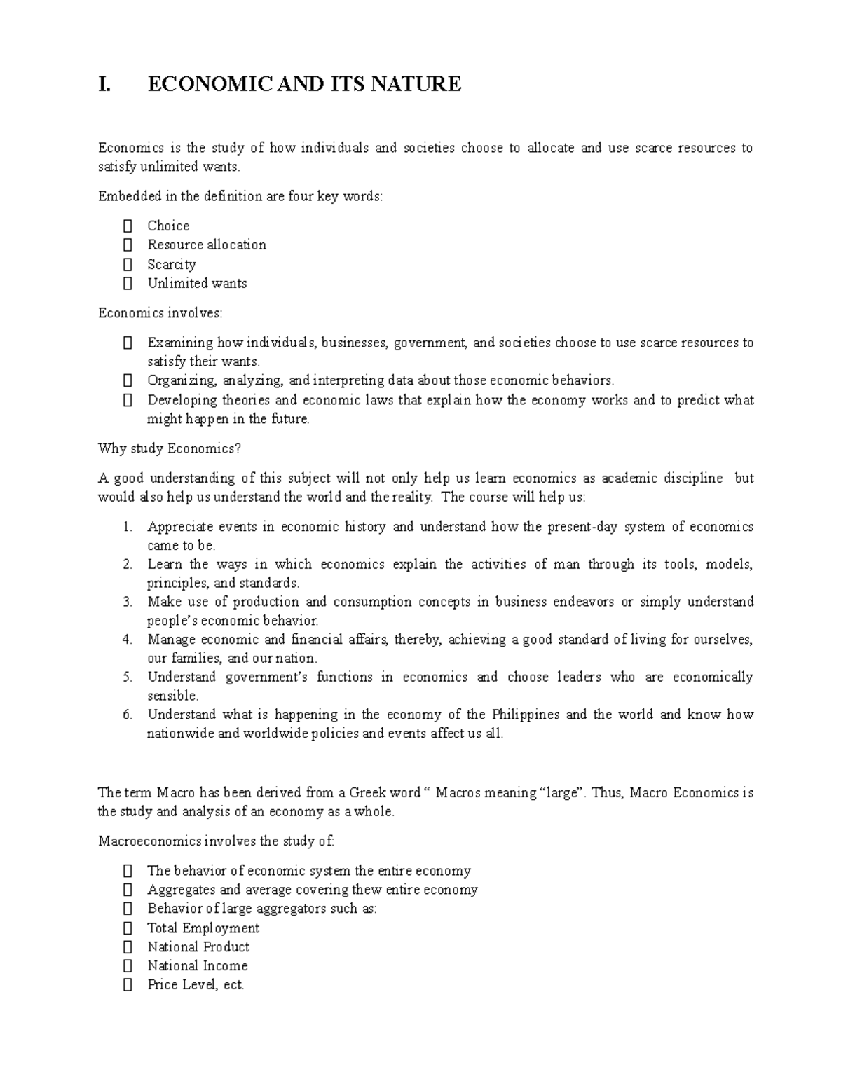 Economic and Its Nature - I. ECONOMIC AND ITS NATURE Economics is the ...