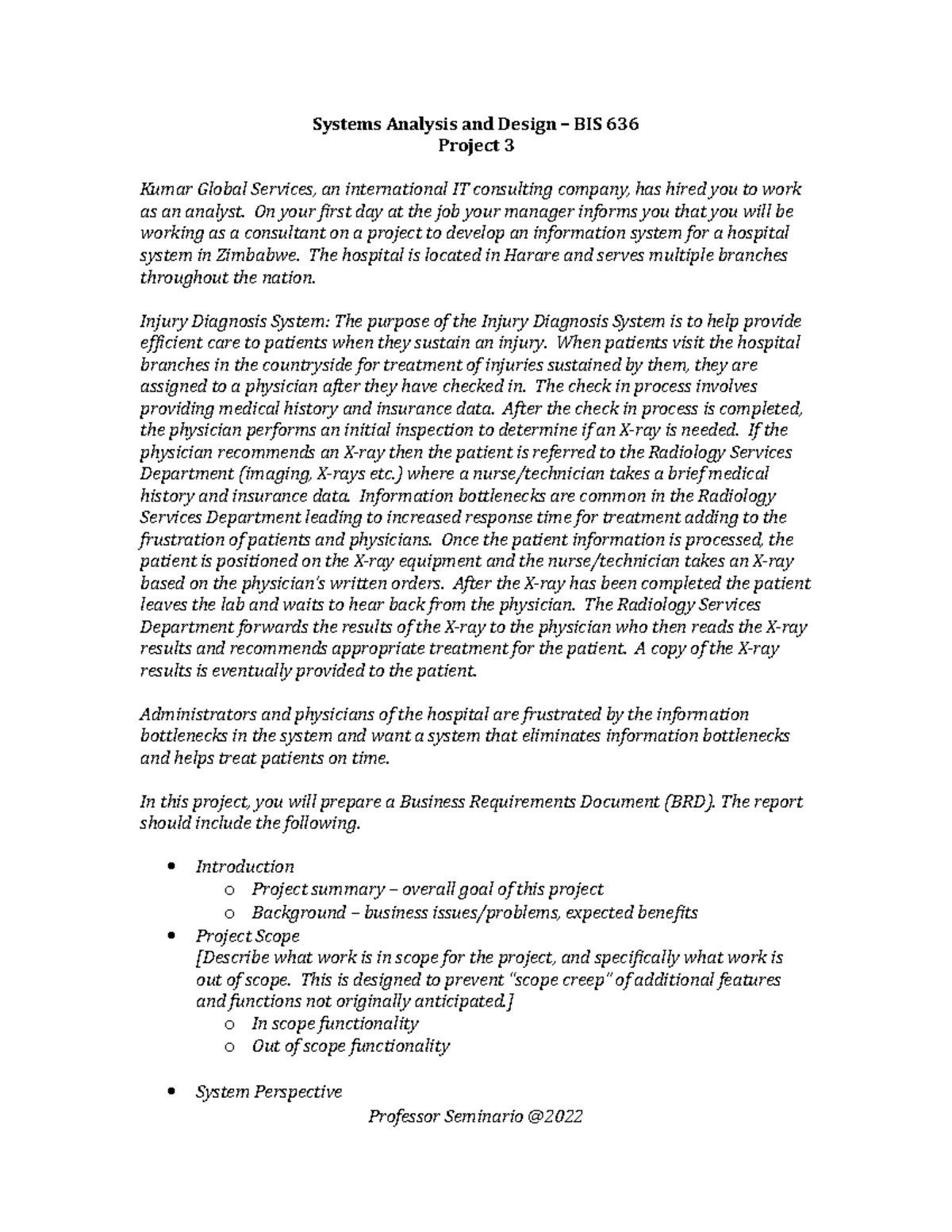 SAD 636 Mini Project 3 master - Systems Analysis and Design – BIS 636 Project 3 Kumar Global ...