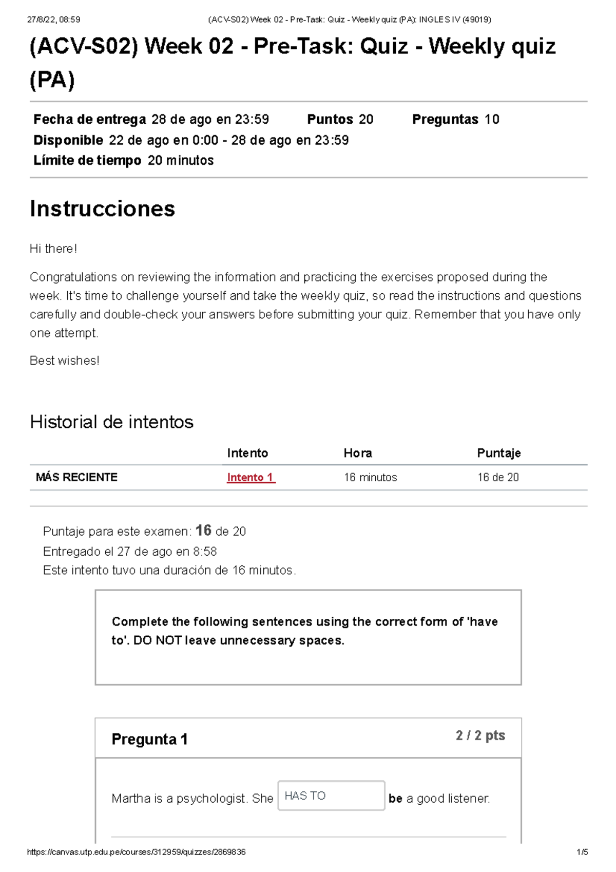 (ACV-S02) Week 02 - Pre-Task Quiz - Weekly quiz (PA) Ingles IV (49019 ...