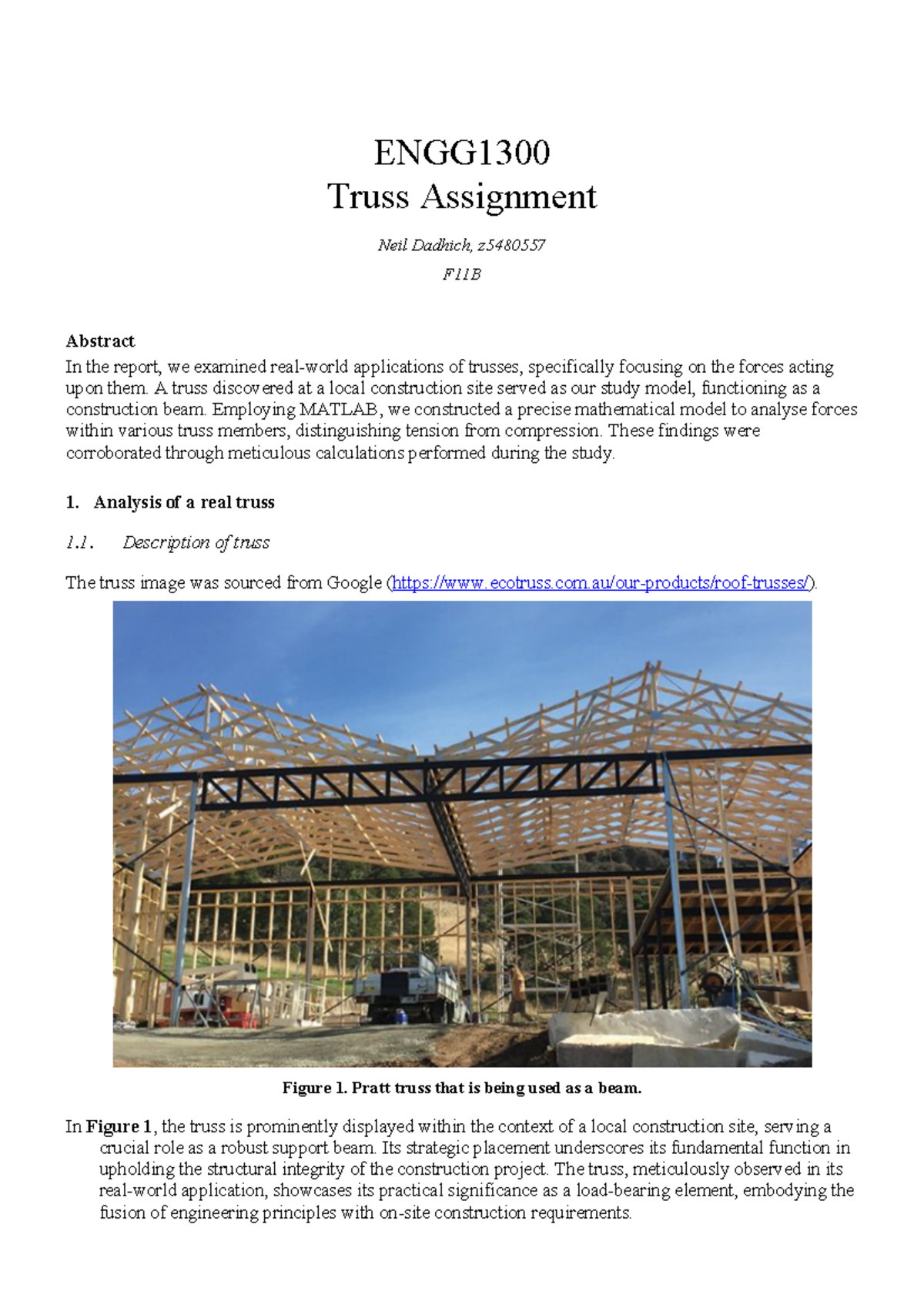 Truss assignment - ENGG 1300 Truss Assignment Neil Dadhich, z 5480557 ...
