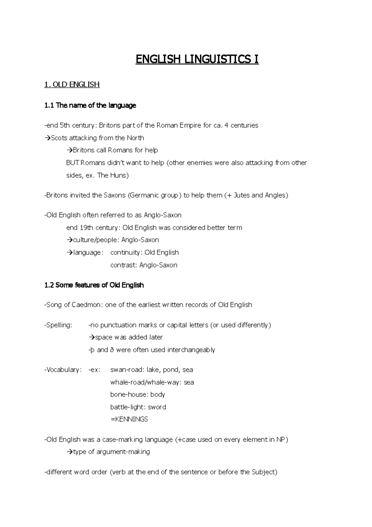 Lecture notes Engelse taalkunde I - lecture 1 - ENGLISH LINGUISTICS I 1 ...