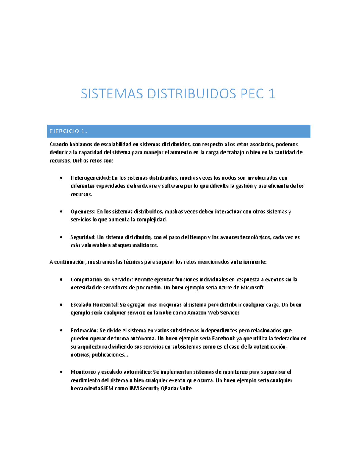 Gallardo Gonzalez David PEC1 - SISTEMAS DISTRIBUIDOS PEC 1 EJERCICIO 1. Cuando hablamos de - Studocu
