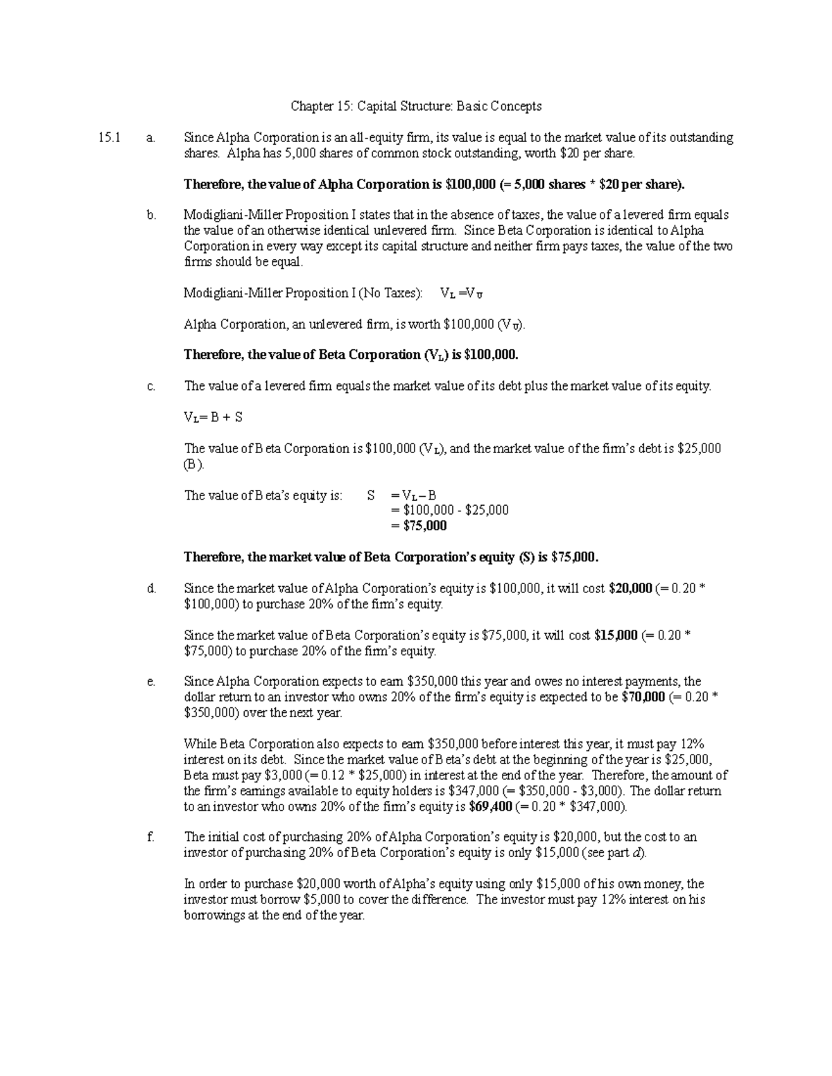 Chapter 15 Solutions V1 - Chapter 15: Capital Structure: Basic Concepts 15 a. Since Alpha - Studocu