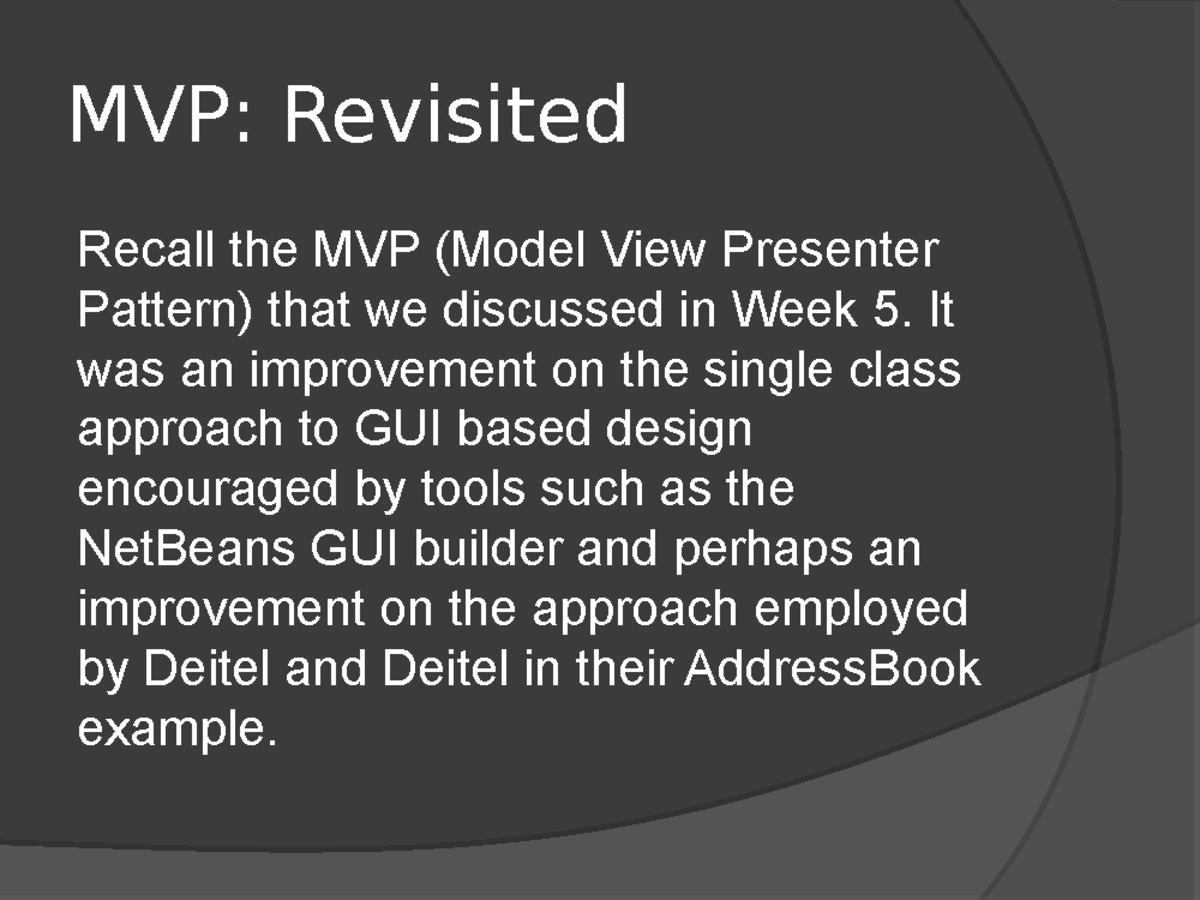 Model View controller - Lecture note Week 4-8 - MVP: Revisited Recall ...