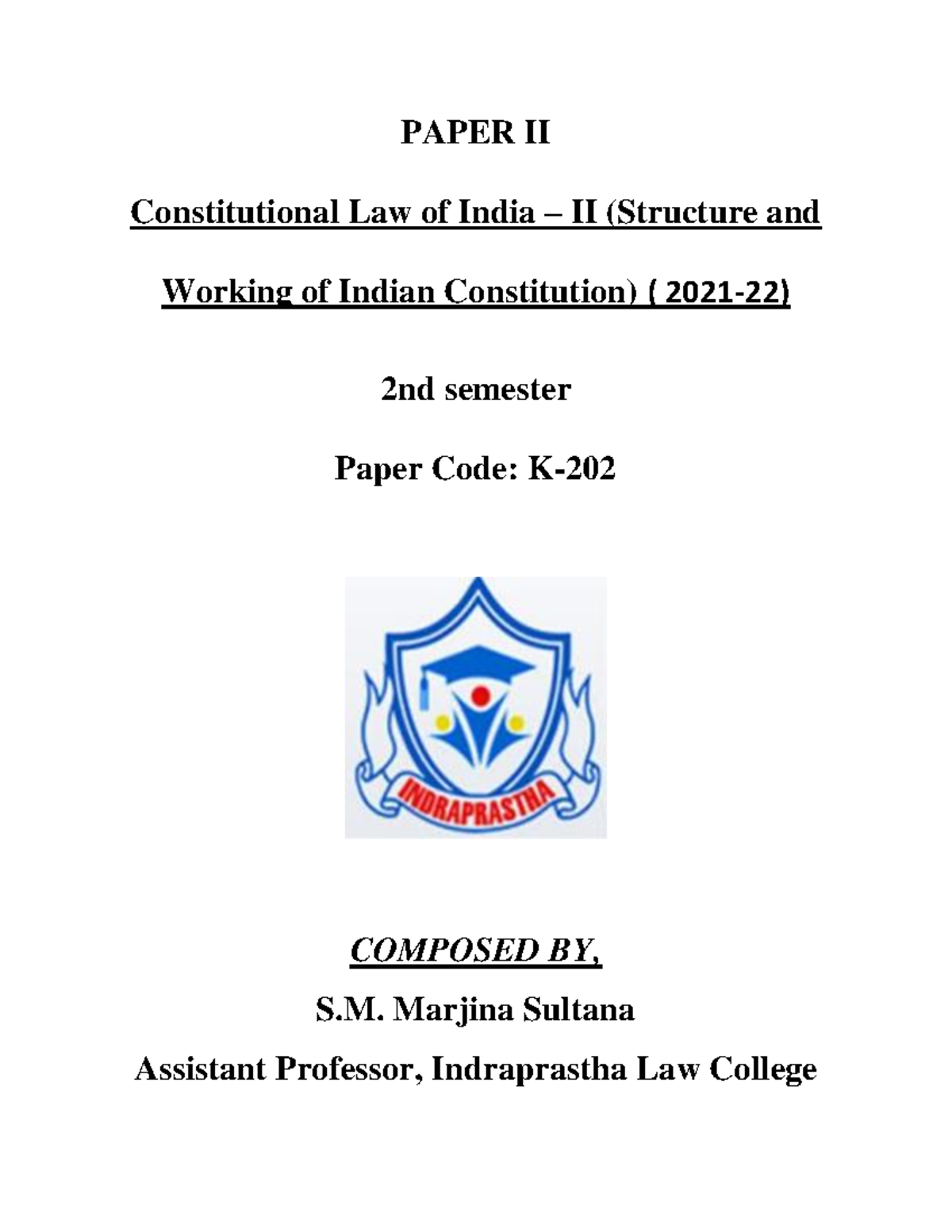 Constitution - II, LL - Notes - PAPER II Constitutional Law of India ...