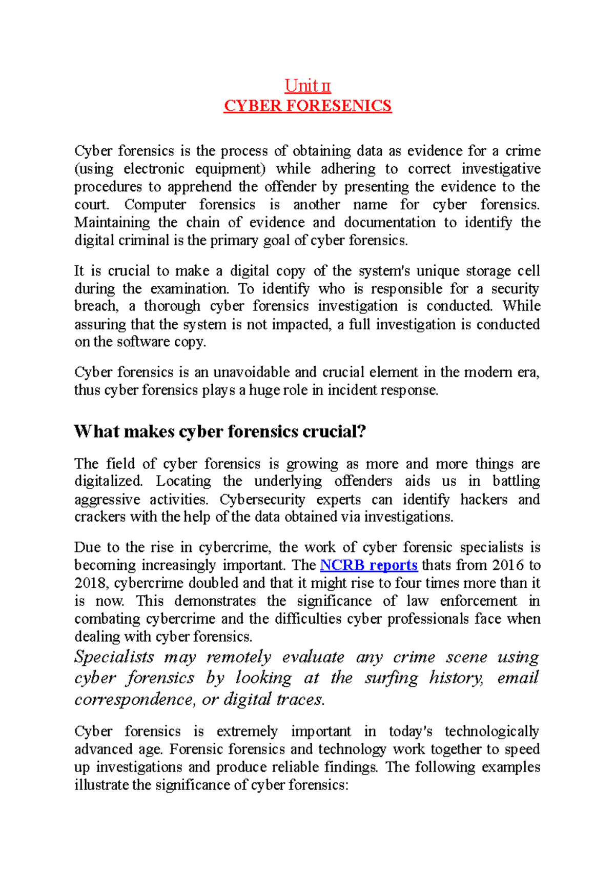 Unit II - Unit II CYBER FORESENICS Cyber forensics is the process of ...