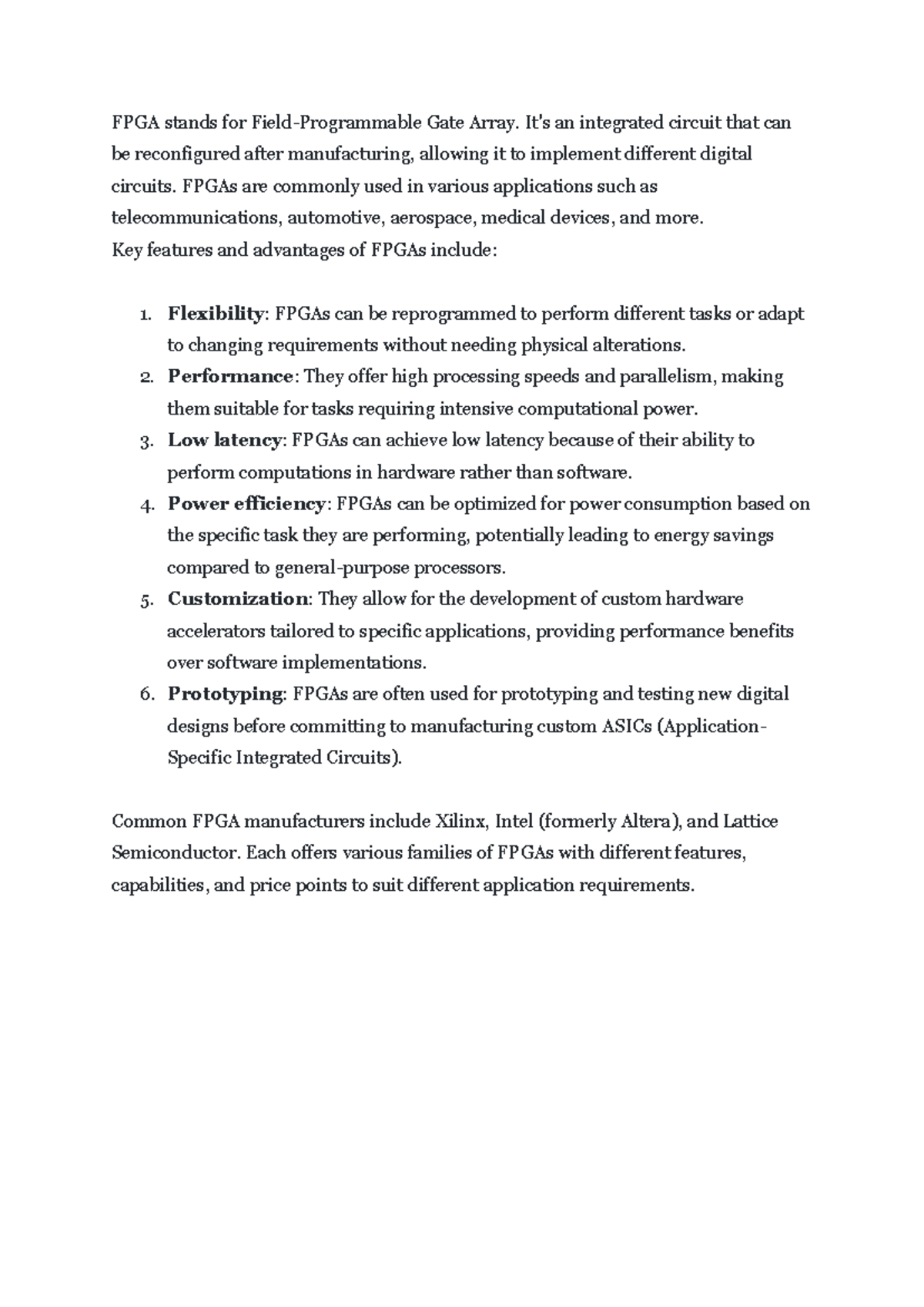 FPGA - Field-Programmable Gate Array. It's an integrated circuit that ...
