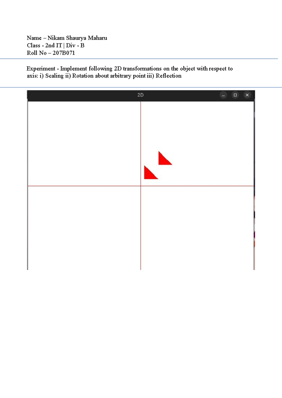 Prac6Trans Print - Computer graphics - Name – Nikam Shaurya Maharu Class - 2nd IT | Div - B Roll ...