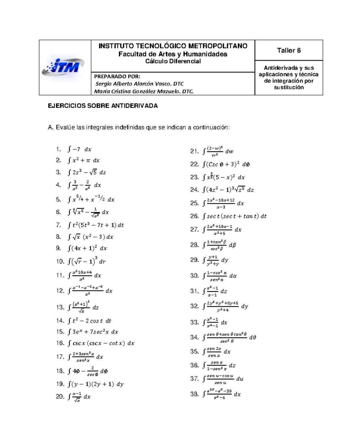 Taller 6. Antiderivadas - Warning: TT: undefined function: 22 Warning: TT: undefined function ...