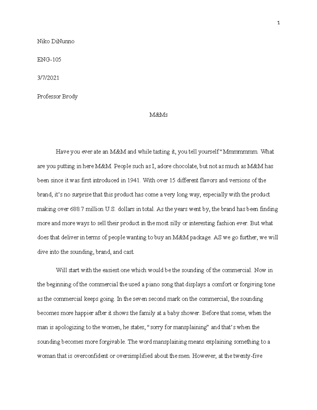 Review- Review Paper - Niko DiNunno ENG- 3/7/ Professor Brody M&Ms Have ...
