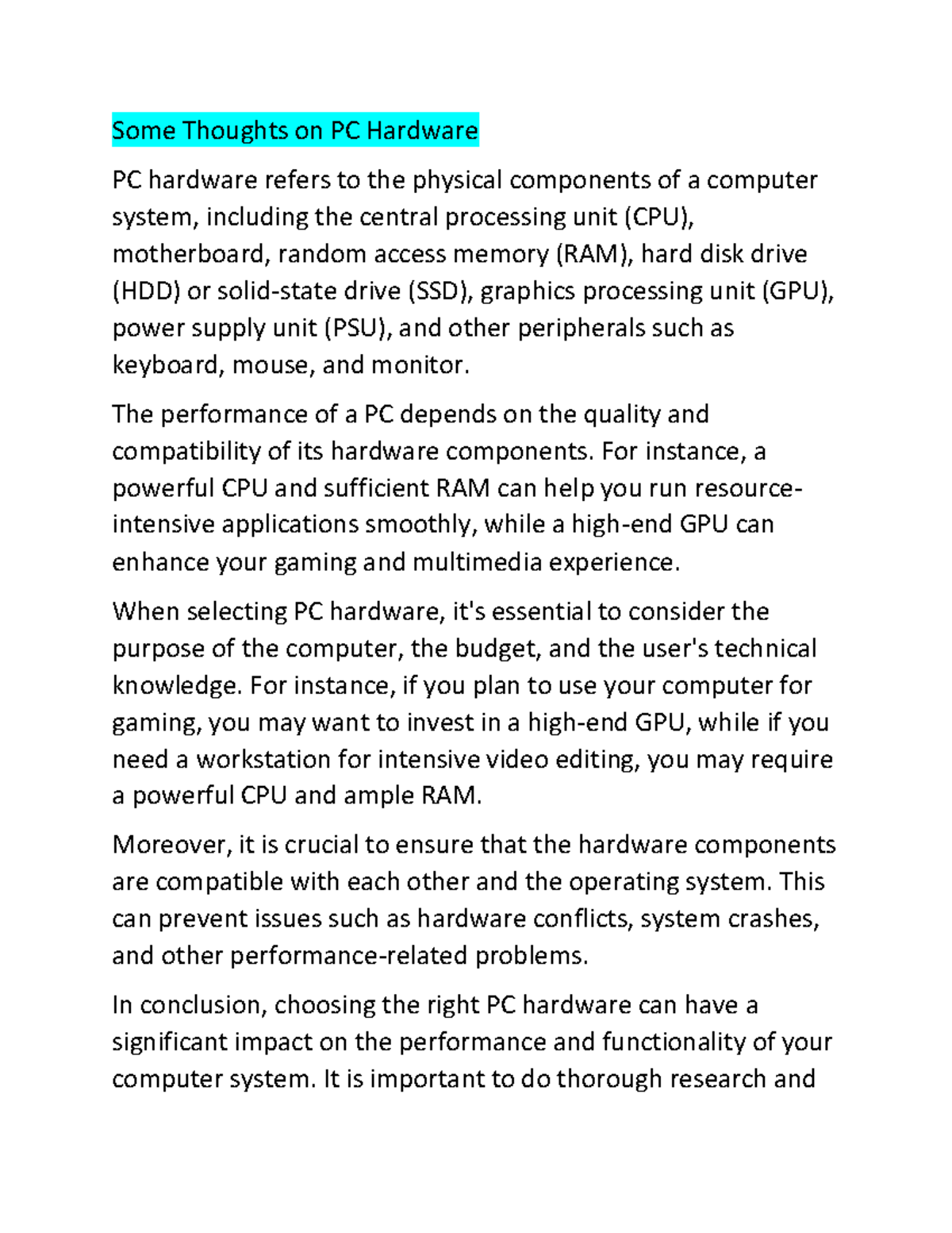 11.4 (38) - Tyler - Some Thoughts on PC Hardware PC hardware refers to ...