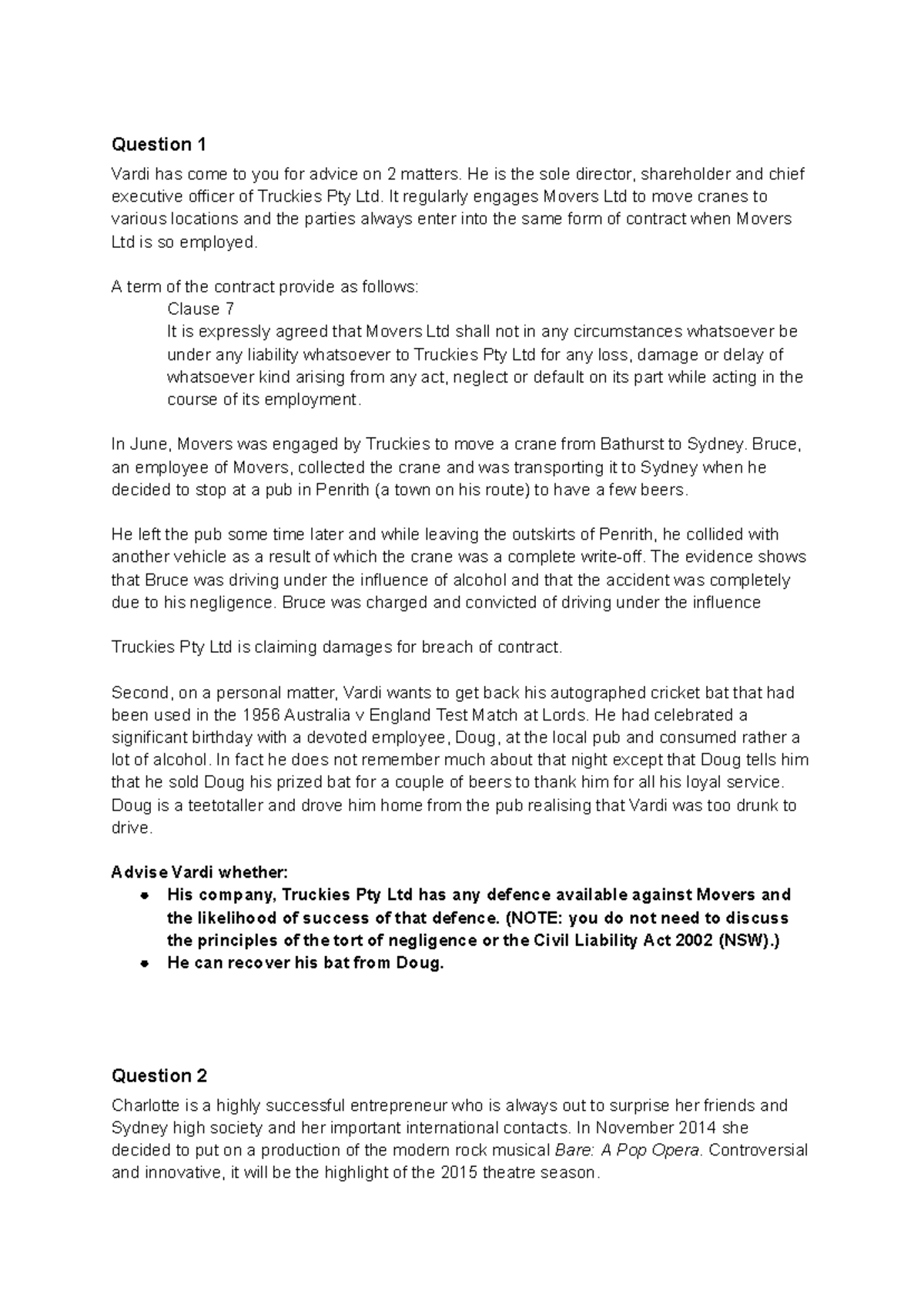 Contracts exam practice questions - Question 1 Vardi has come to you for advice on 2 matters. He ...