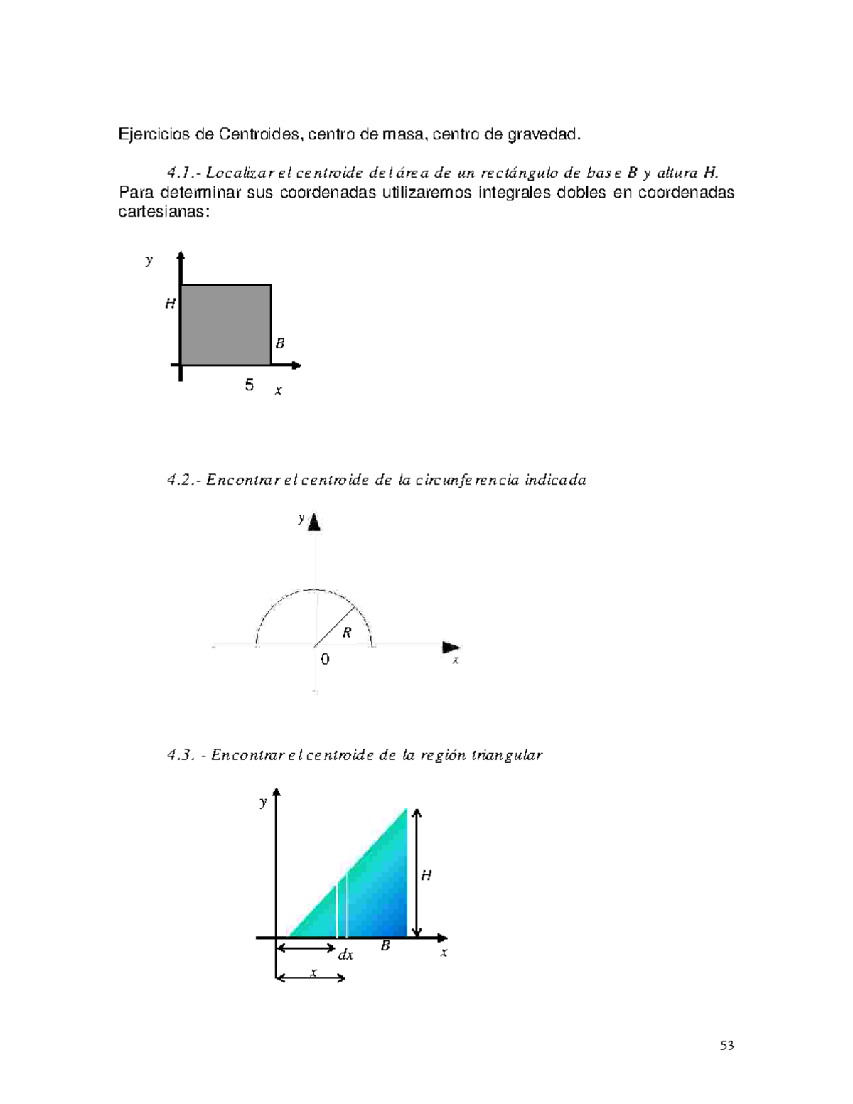 Document - 0 Ejercicios de Centroides, centro de masa, centro de gravedad. Para determinar sus ...