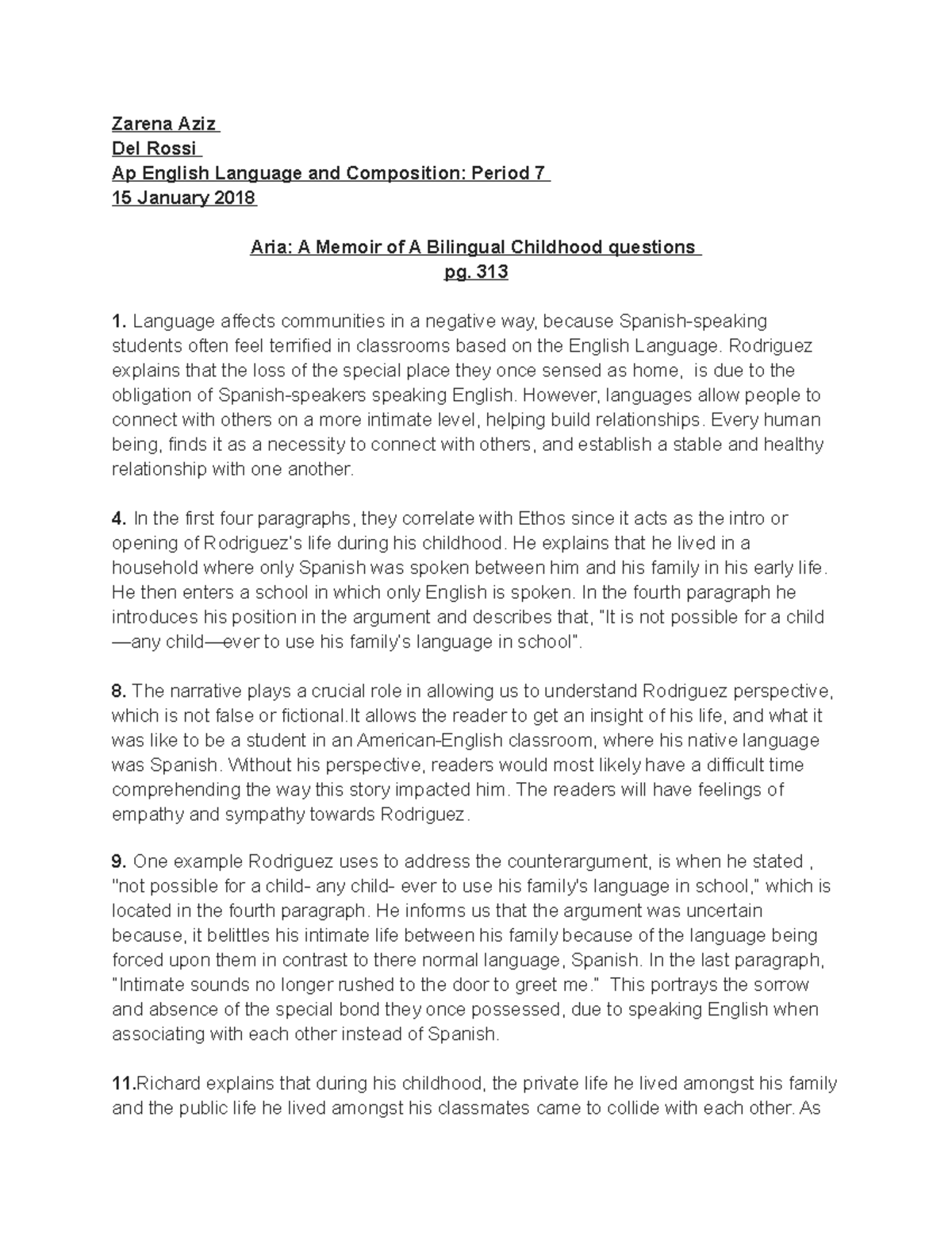 Aria A Memoir of A Bilingual Childhood questions - 313 Language affects ...