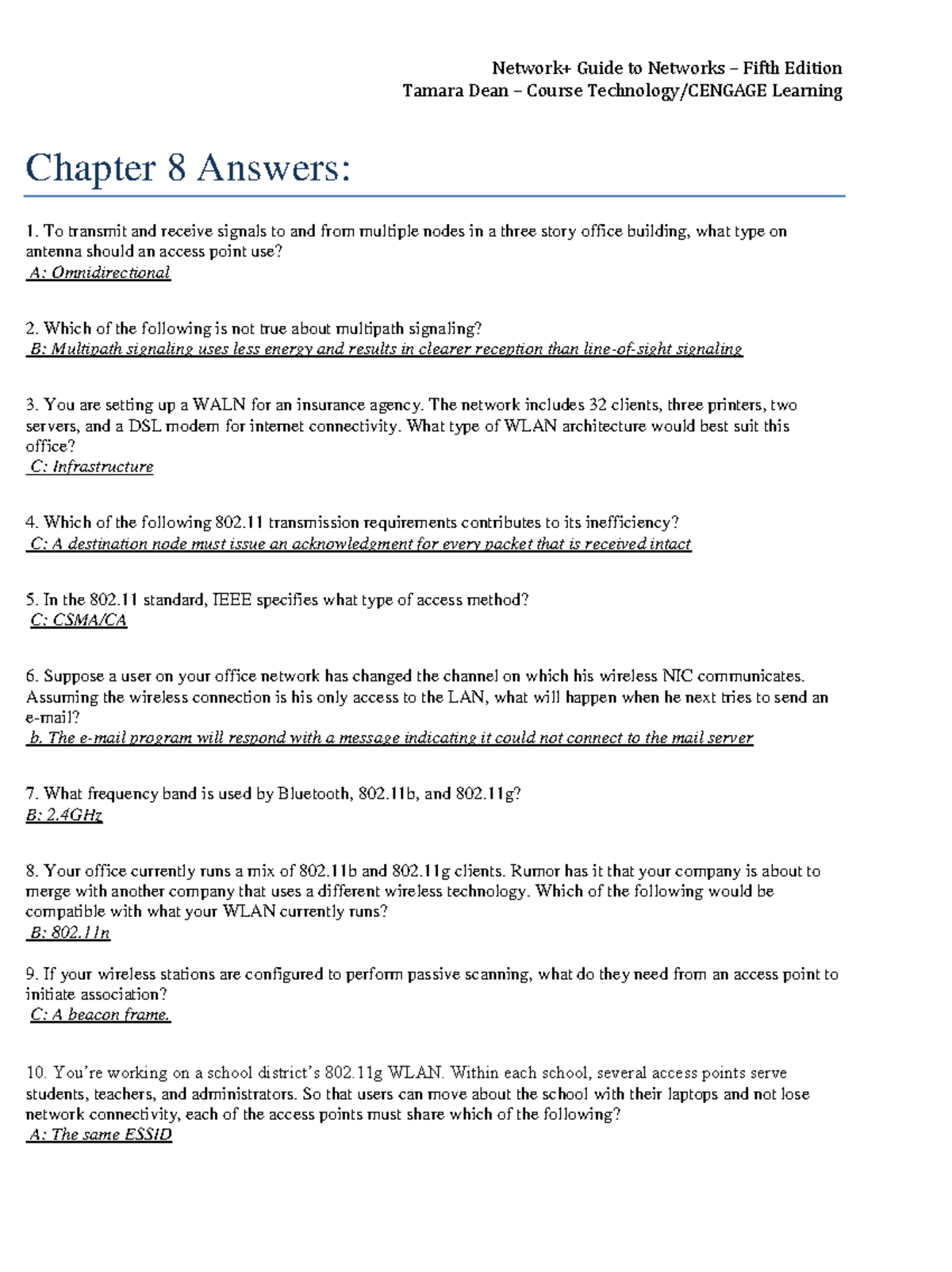 Chapter 8 Answers, fifth edition, correct answers - Network+ Guide to ...