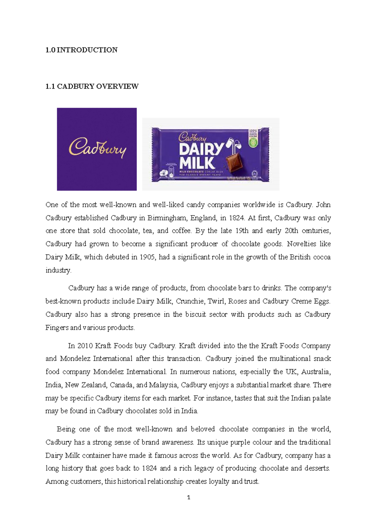 MGT028 Muhammad Amirul Hakimi Final - 1 INTRODUCTION 1 CADBURY OVERVIEW One of the most well ...