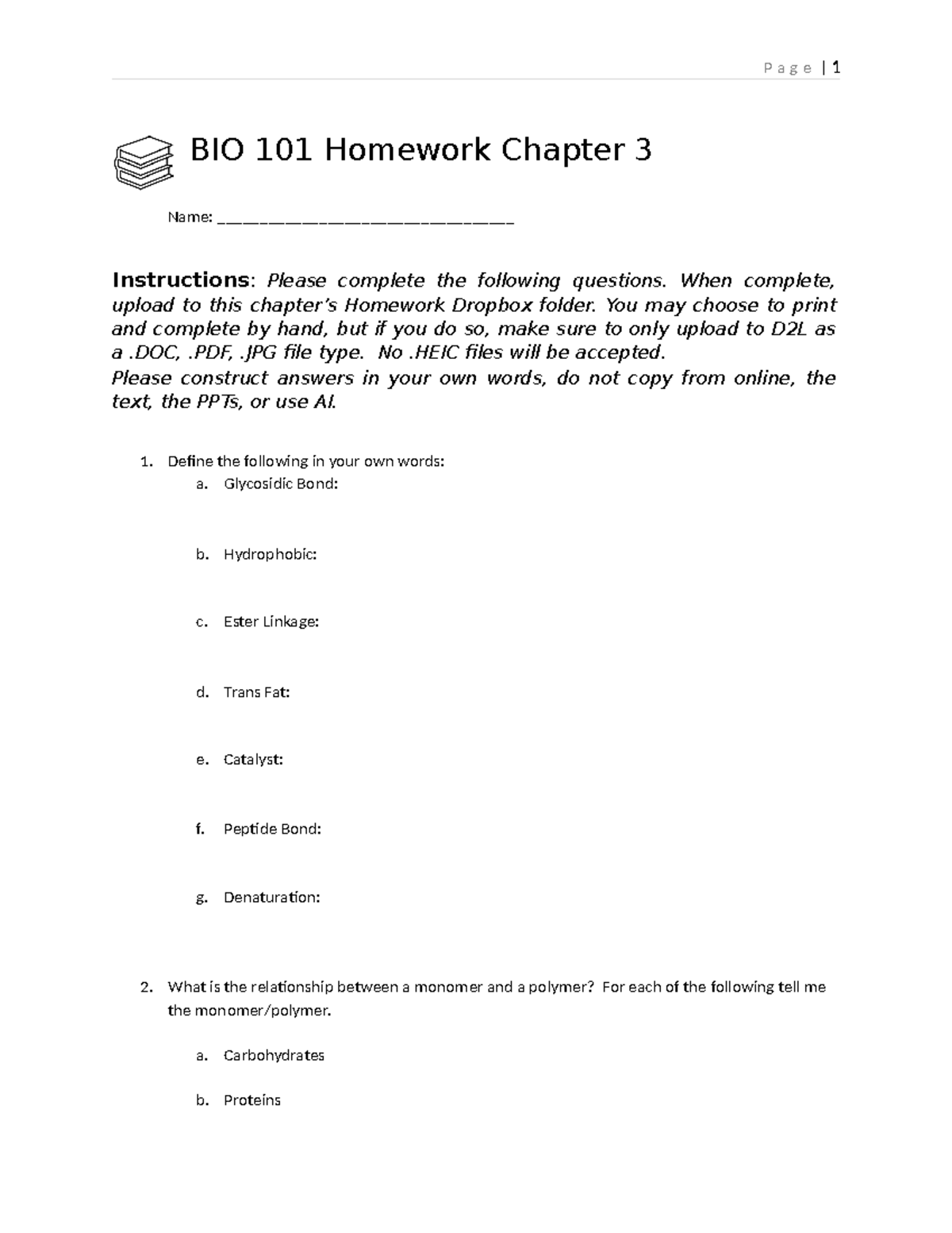 BIO 101 Homework Chapter 3 - BIO 101 Homework Chapter 3 Name
