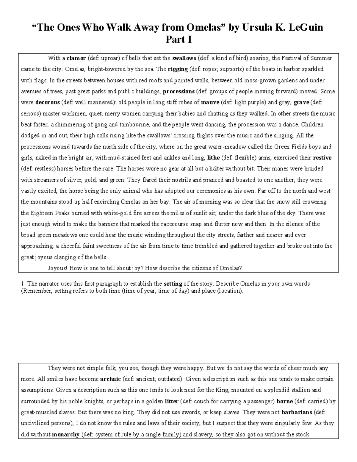 Unit 4 HWO - ................. - “The Ones Who Walk Away from Omelas ...